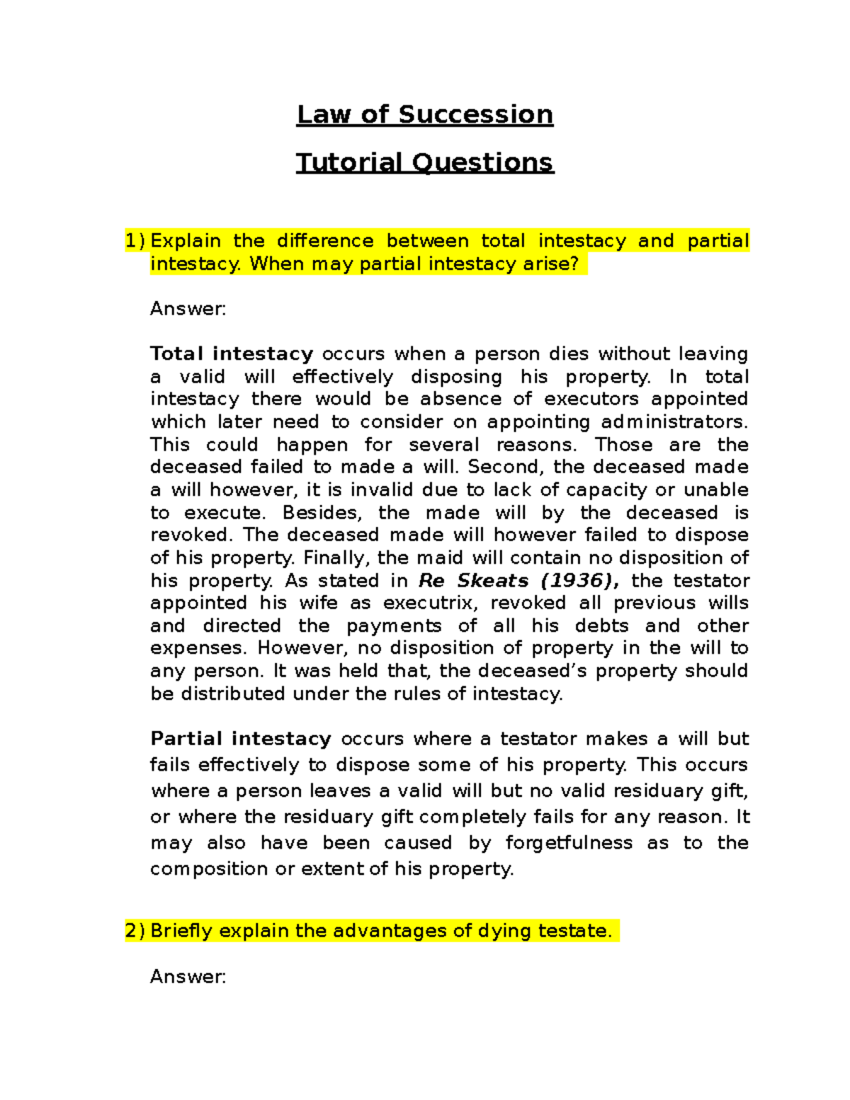 Topic 1 - Introduction - Law of Succession Tutorial Questions 1)Explain ...