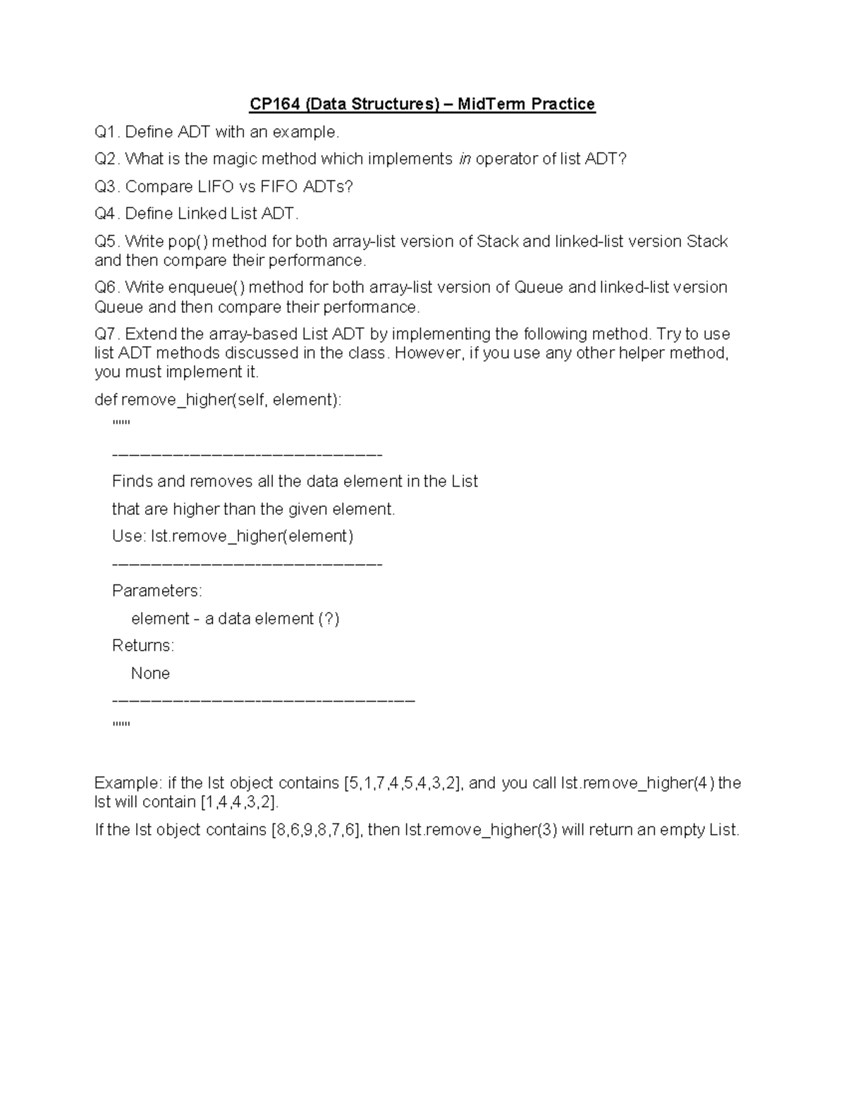 CP164-midterm-practice - CP164 (Data Structures) – MidTerm Practice Q1. Define ADT with an ...