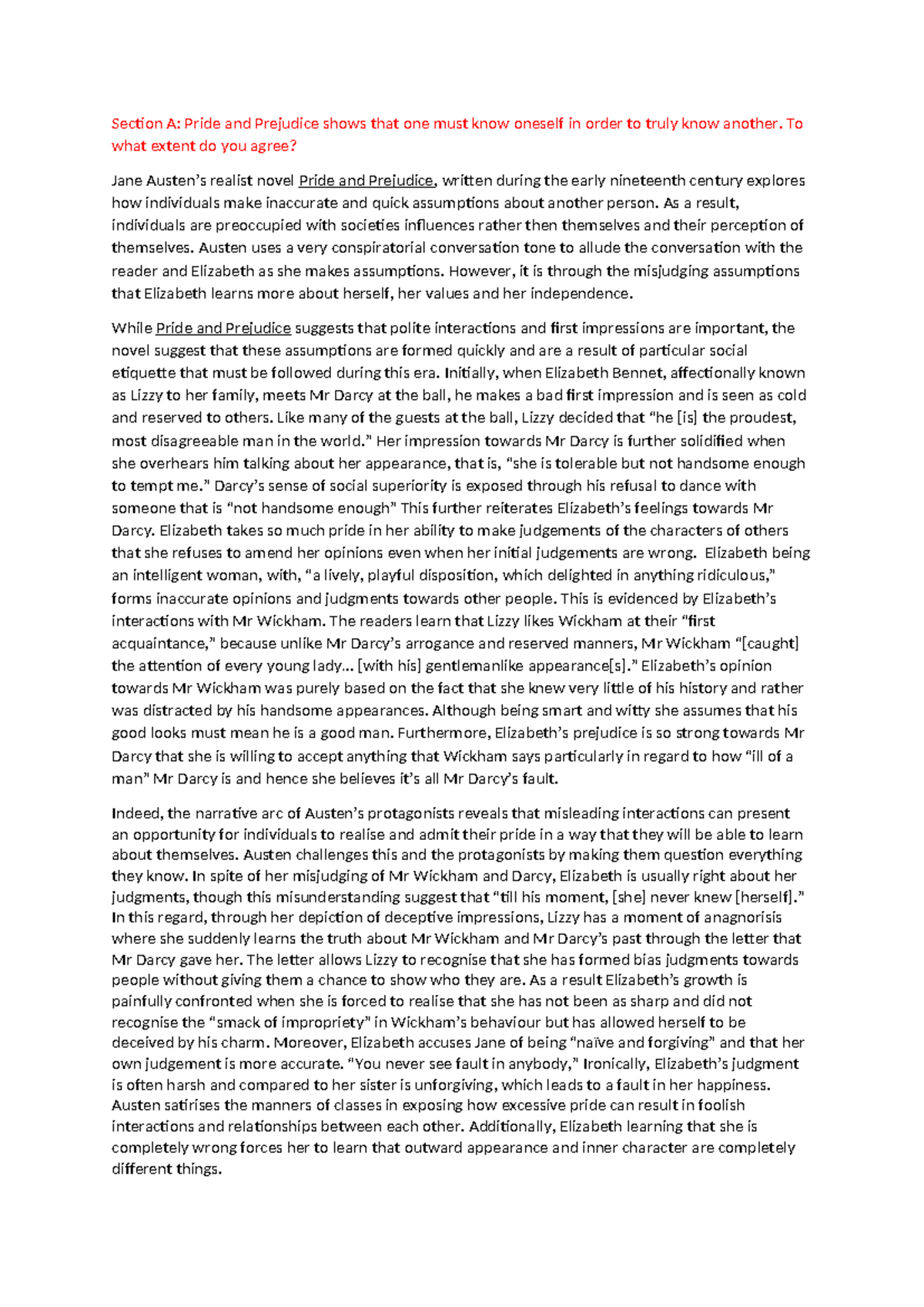 Practice essays - Section A: Pride and Prejudice shows that one must ...