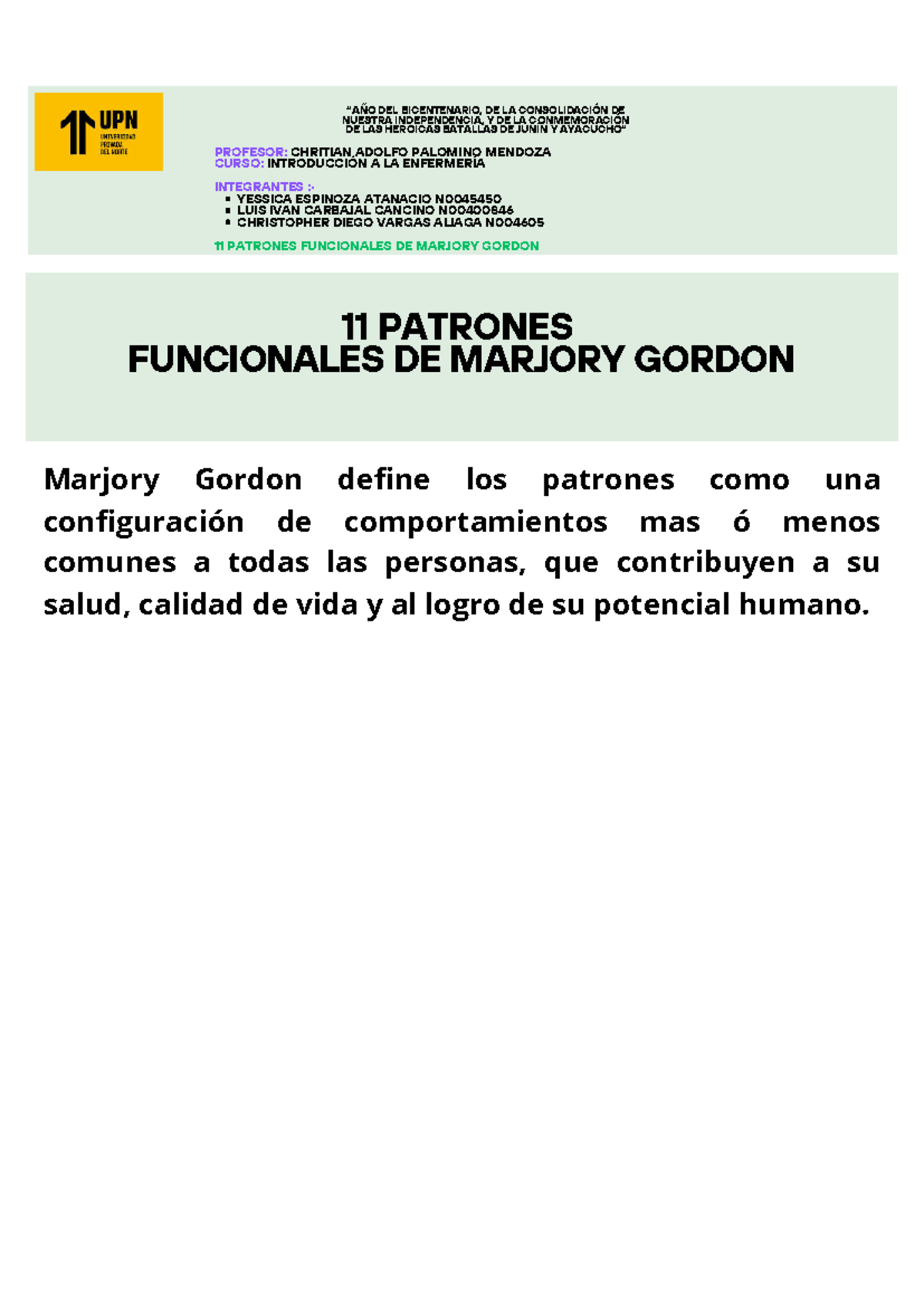 11 patrones funcionales de Marjory Gordon - Marjory Gordon define los patrones como una - Studocu