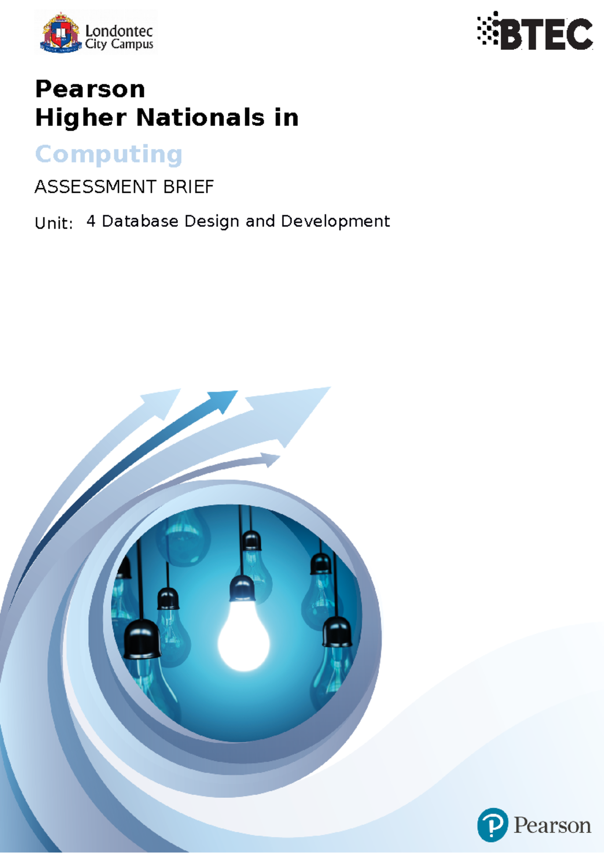 01 - Unit 04 Database Design and Development - Pearson Higher Nationals ...