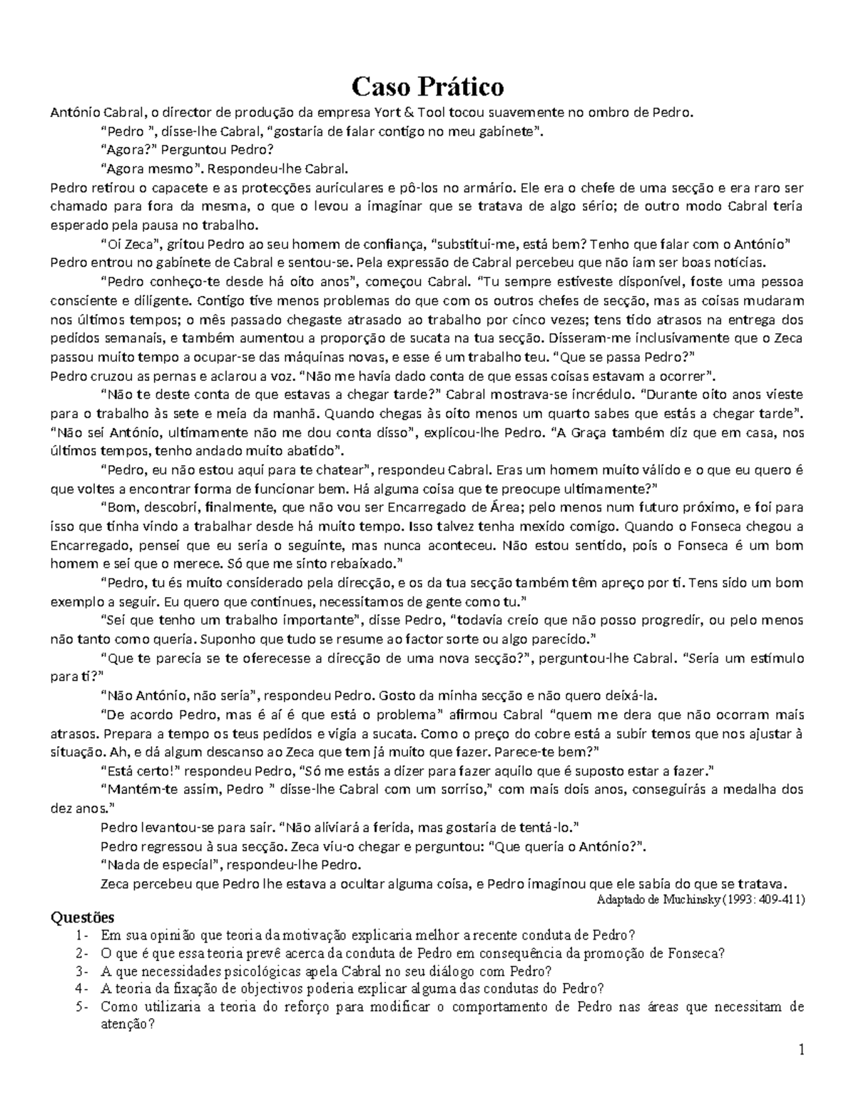 Caso Prático Tool Yort - Caso Prático António Cabral, o director de ...
