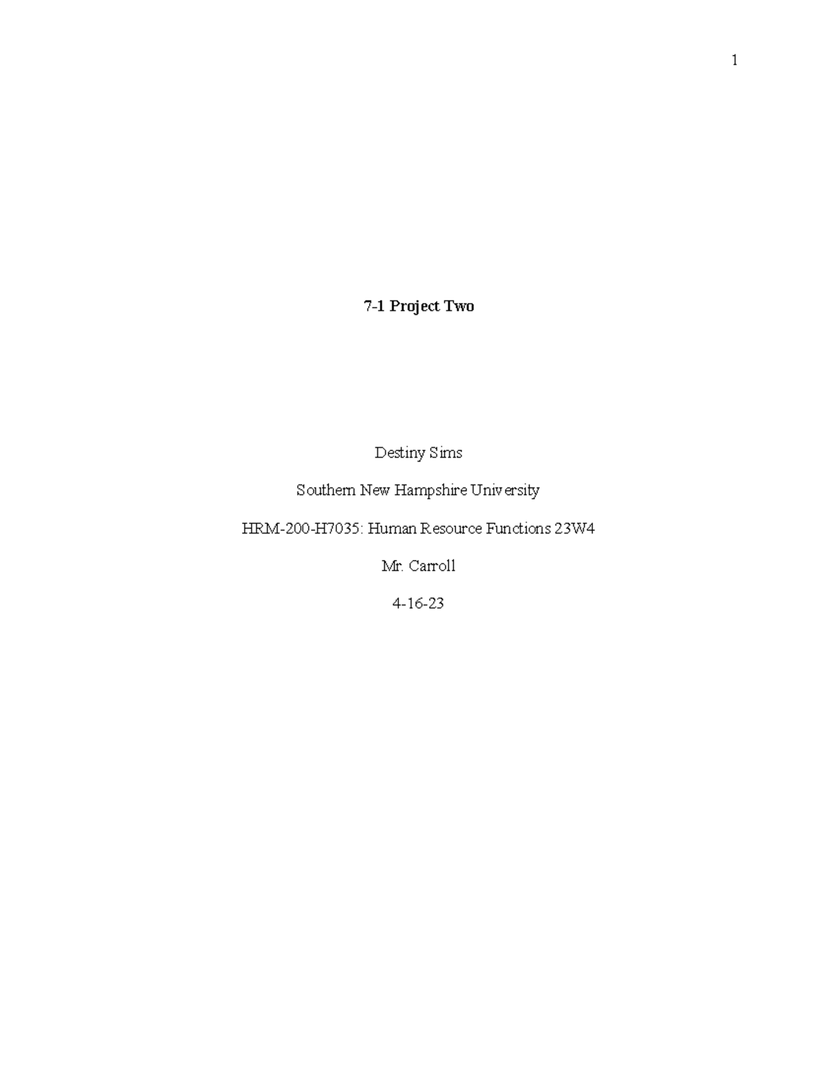 7-1 Project Two - 7-1 Project Two Destiny Sims Southern New Hampshire ...