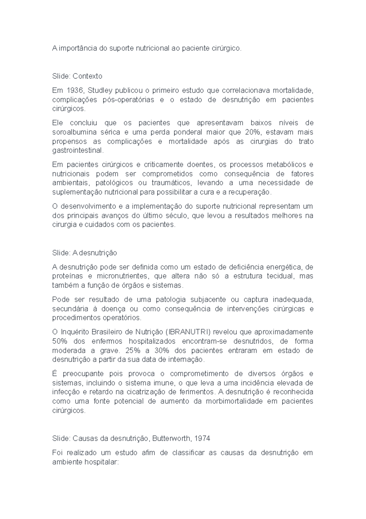 Apresentação - Resumo Clínica Cirúrgica 1 - A importância do suporte ...