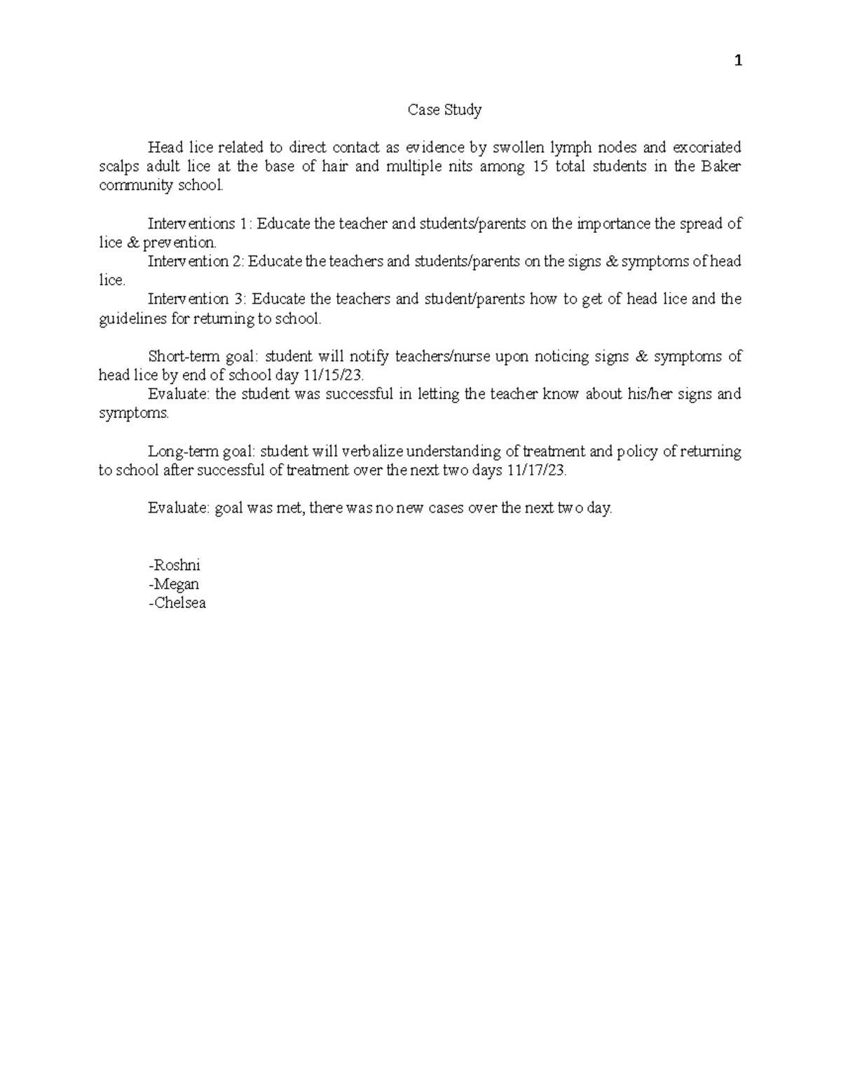 Case Study - 1 Case Study Head lice related to direct contact as evidence by swollen lymph nodes ...