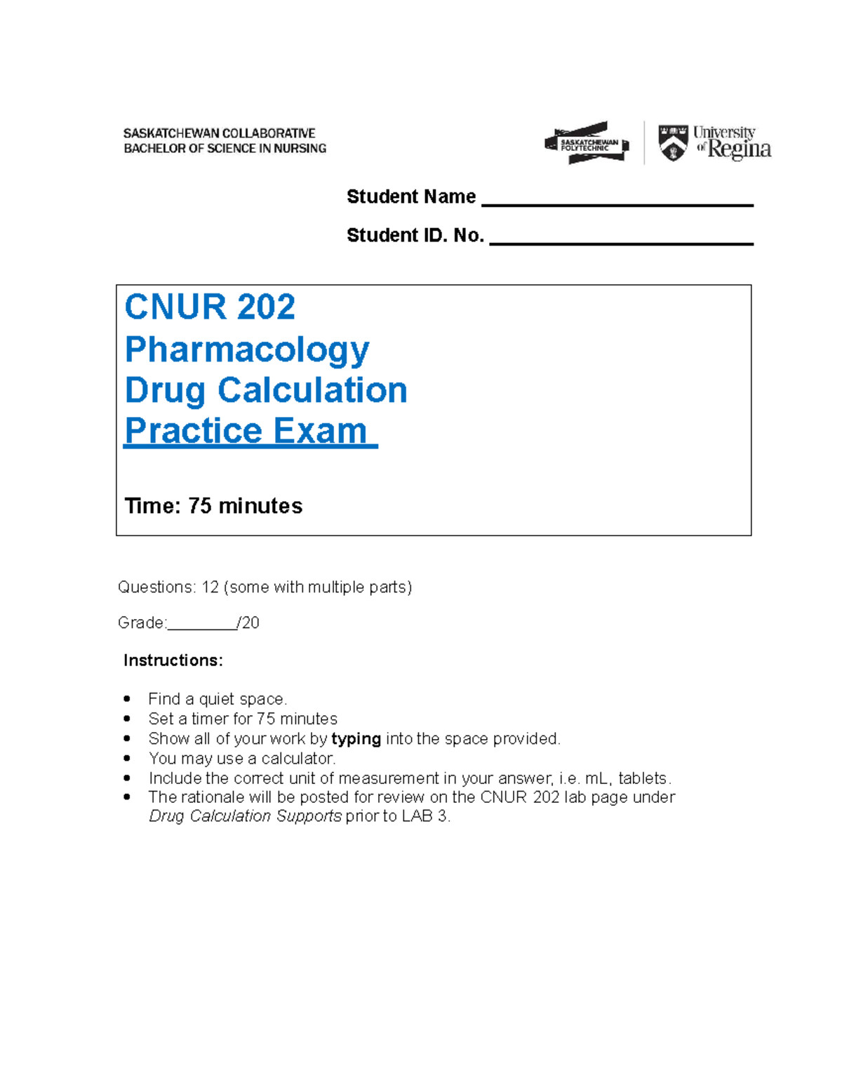 Drug Calculation Practice - Student Name Student ID. No. Questions: 12 ...