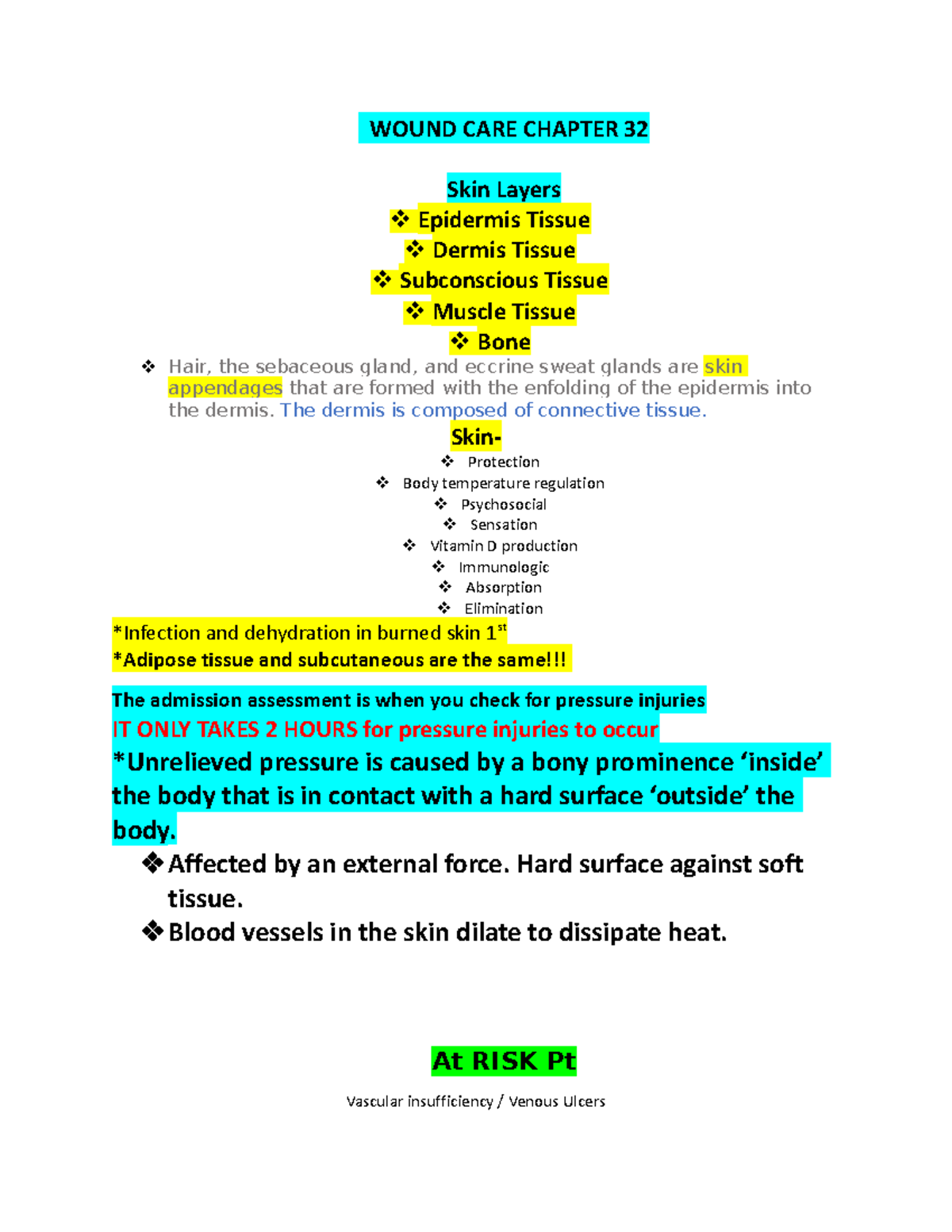 Wound CARE chap 32 - Study notes - WOUND CARE CHAPTER 32 Skin Layers ...