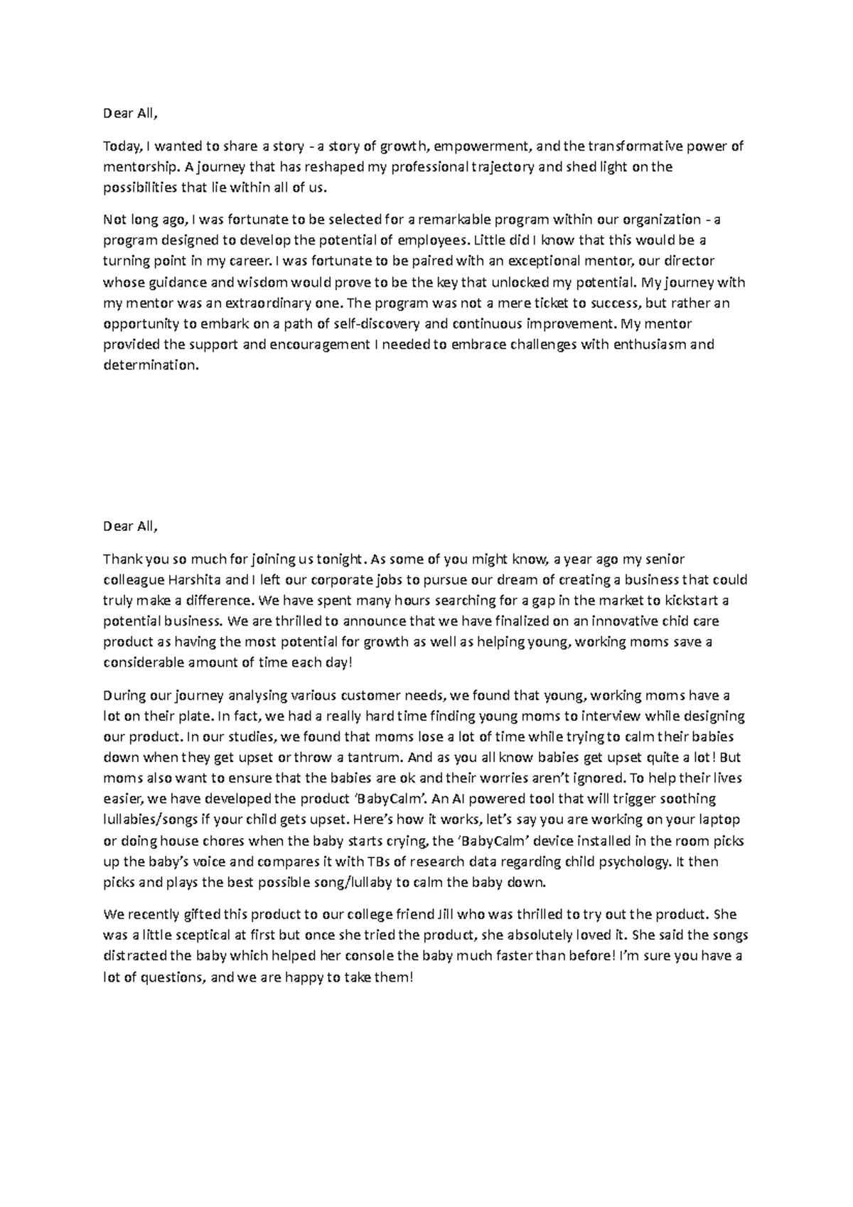 Story writting assignment in communication - Dear All, Today, I wanted ...