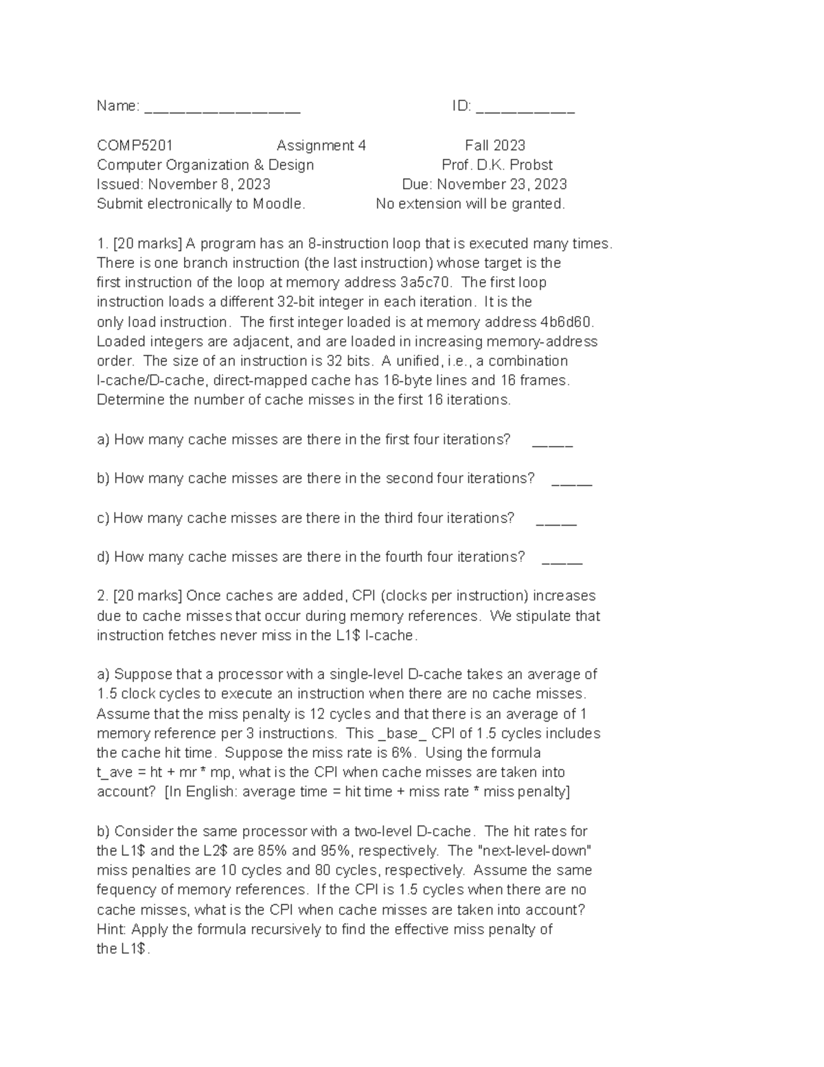 COMP 5201 Assignment 4 - ASsigment 4 on cache - Name: ___________________ ID ...