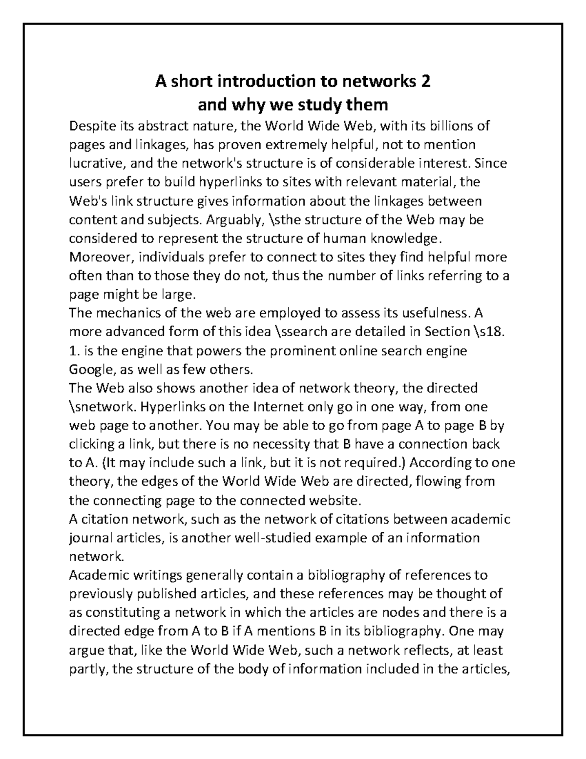 A short introduction to networks 2 - Since users prefer to build ...