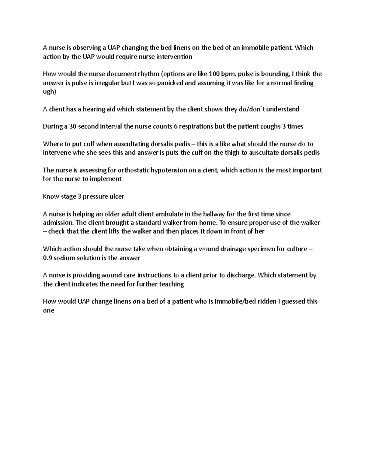 Exam 1 224 - exam guide practice questions - A nurse is observing a UAP ...