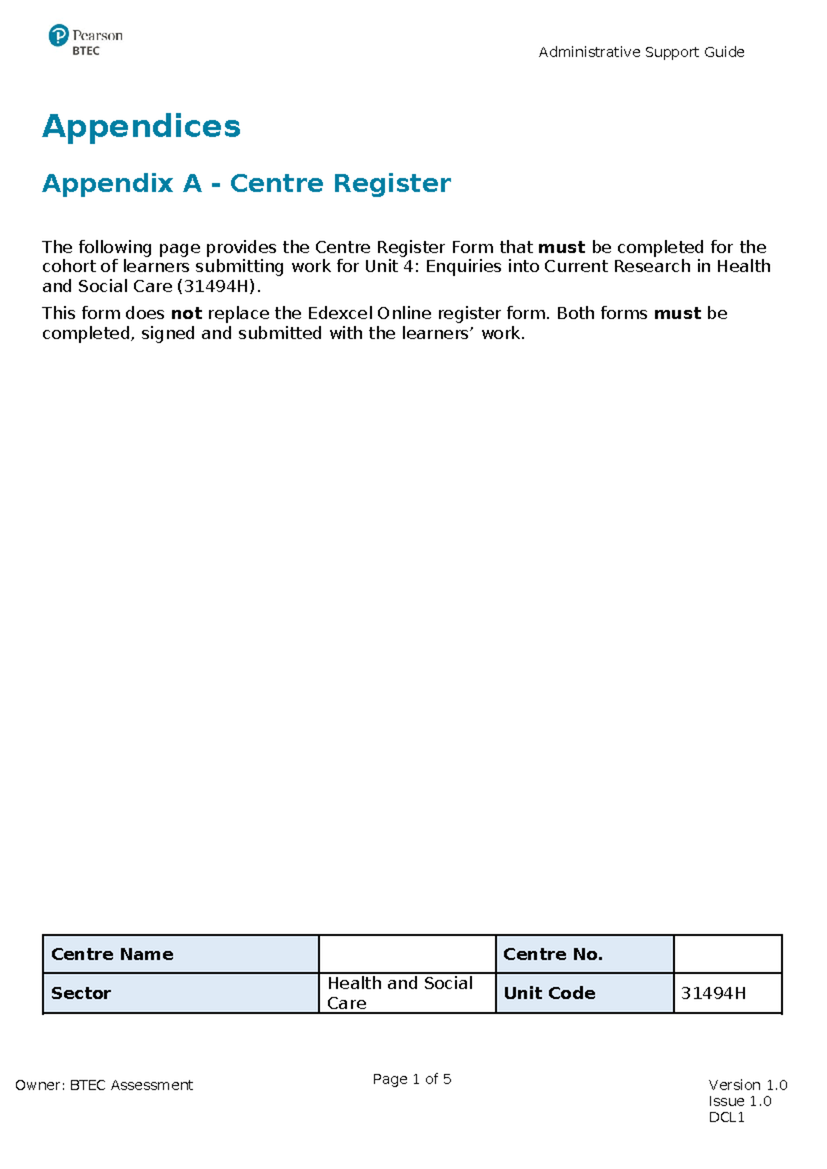 BTEC L3 U4 Appendice Nov 2022 - Version 1. Issue 1. Owner: BTEC Assessment Appendices Appendix A ...