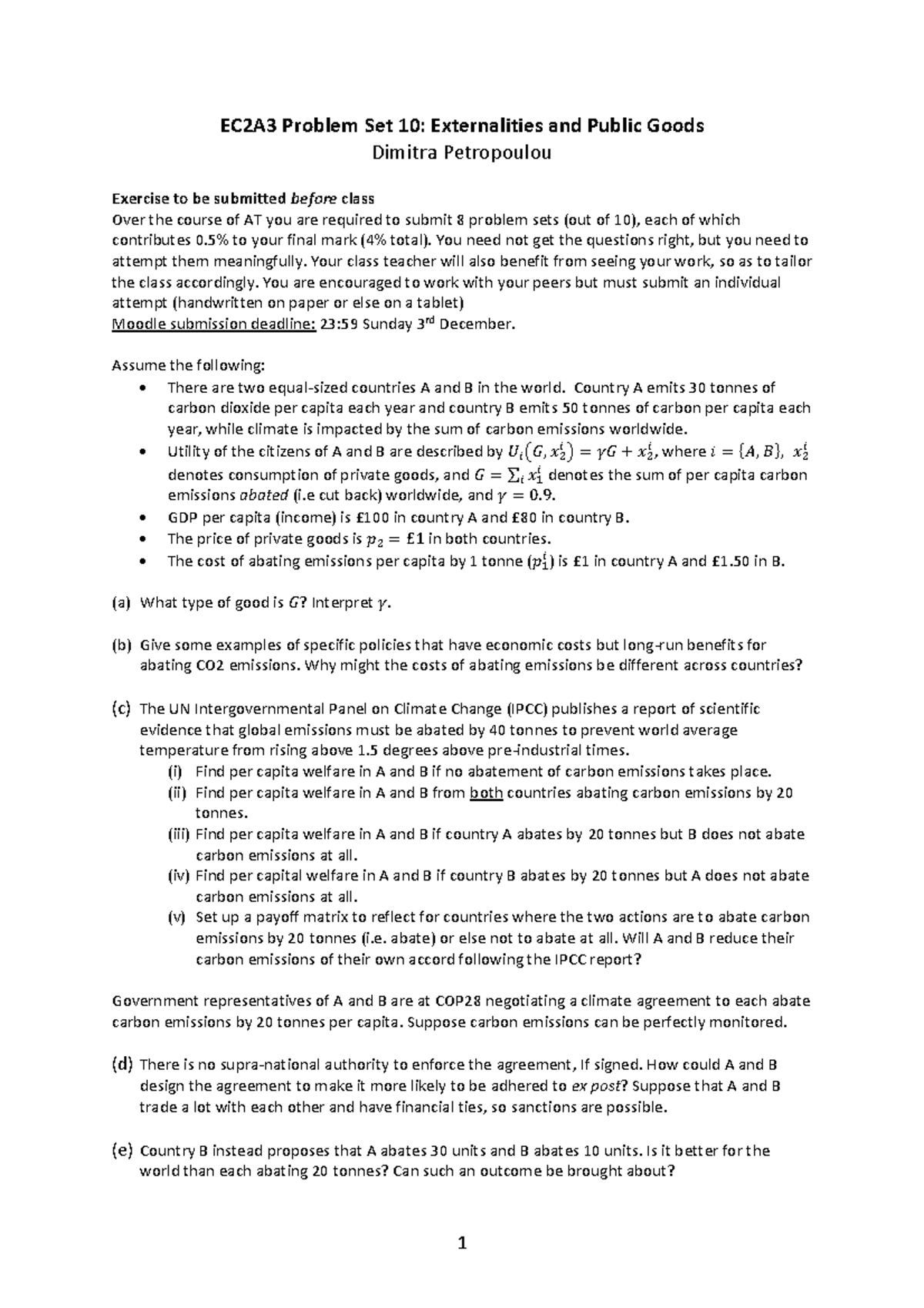 Problem Set 10 - Sheet - 1 EC2A3 Problem Set 10 : Externalities and Public Goods Dimitra ...