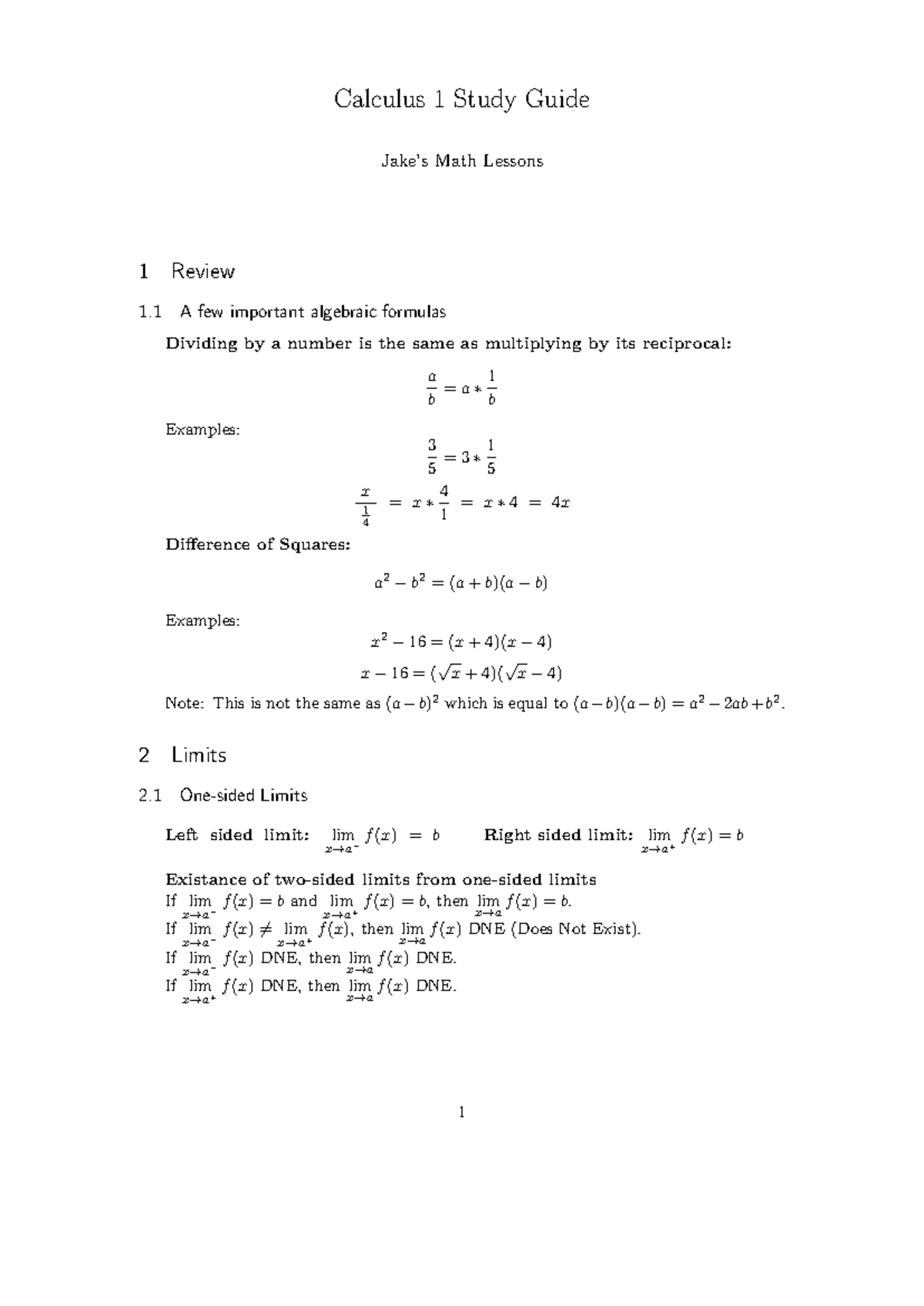 Calculus Study-Guide - Calculus 1 Study Guide Jake’s Math Lessons 1 Review 1 A few important ...
