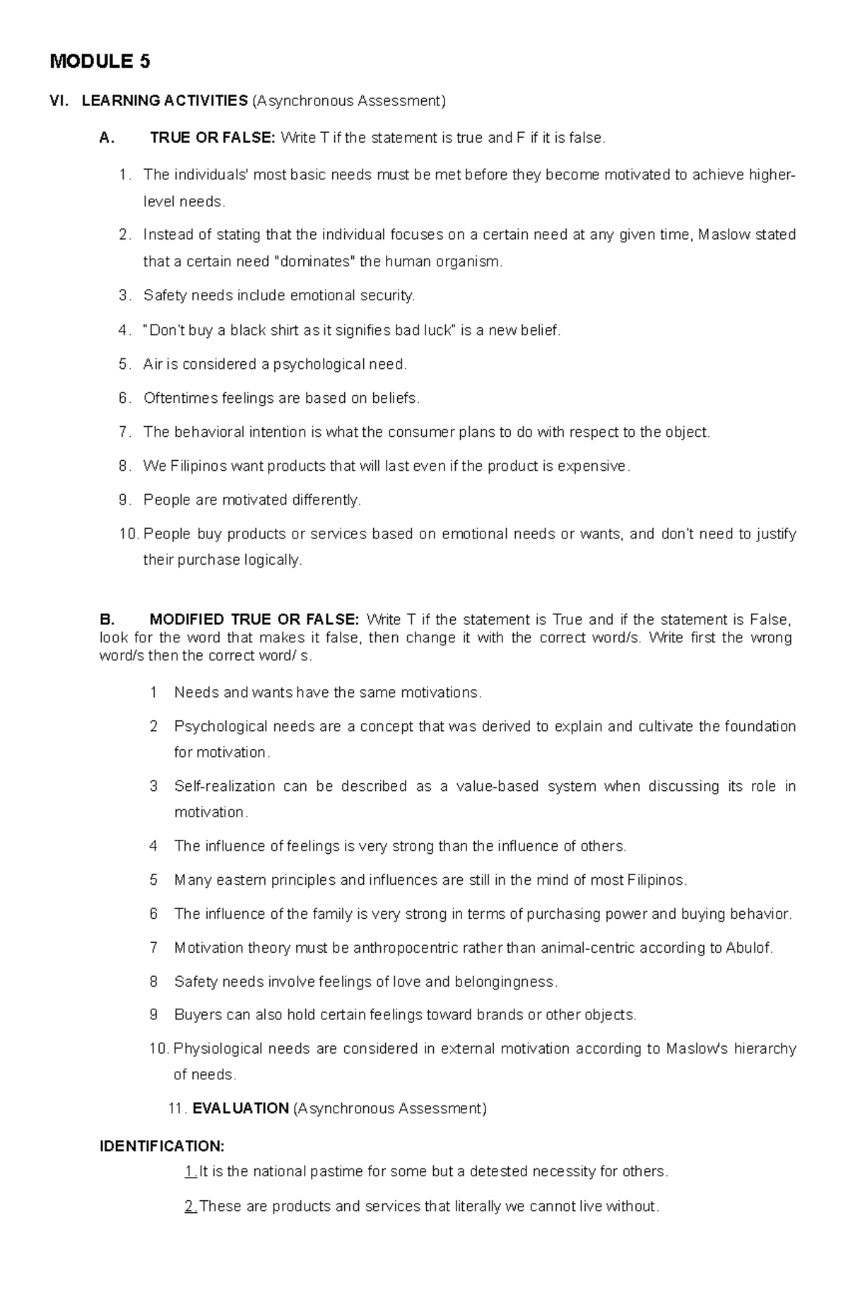 IP Module 5 and 6 - MODULE 5 VI. LEARNING ACTIVITIES (Asynchronous Assessment) A. TRUE OR FALSE ...
