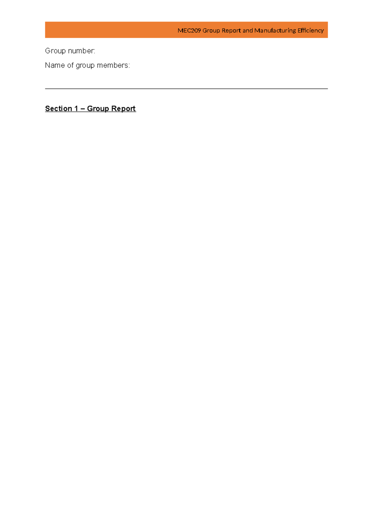MEC209 Group Report Template & Manufacturing efficieny 2024 - MAT2350 ...