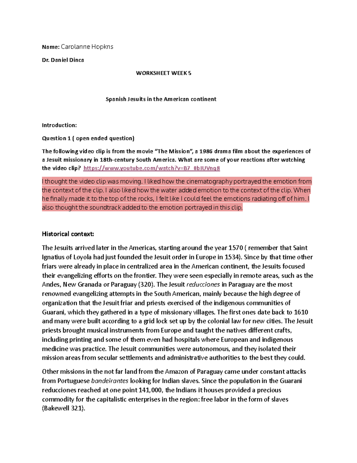 WEEK 5 WS Hispanic Culture - Name: Carolanne Hopkns Dr. Daniel Dinca ...
