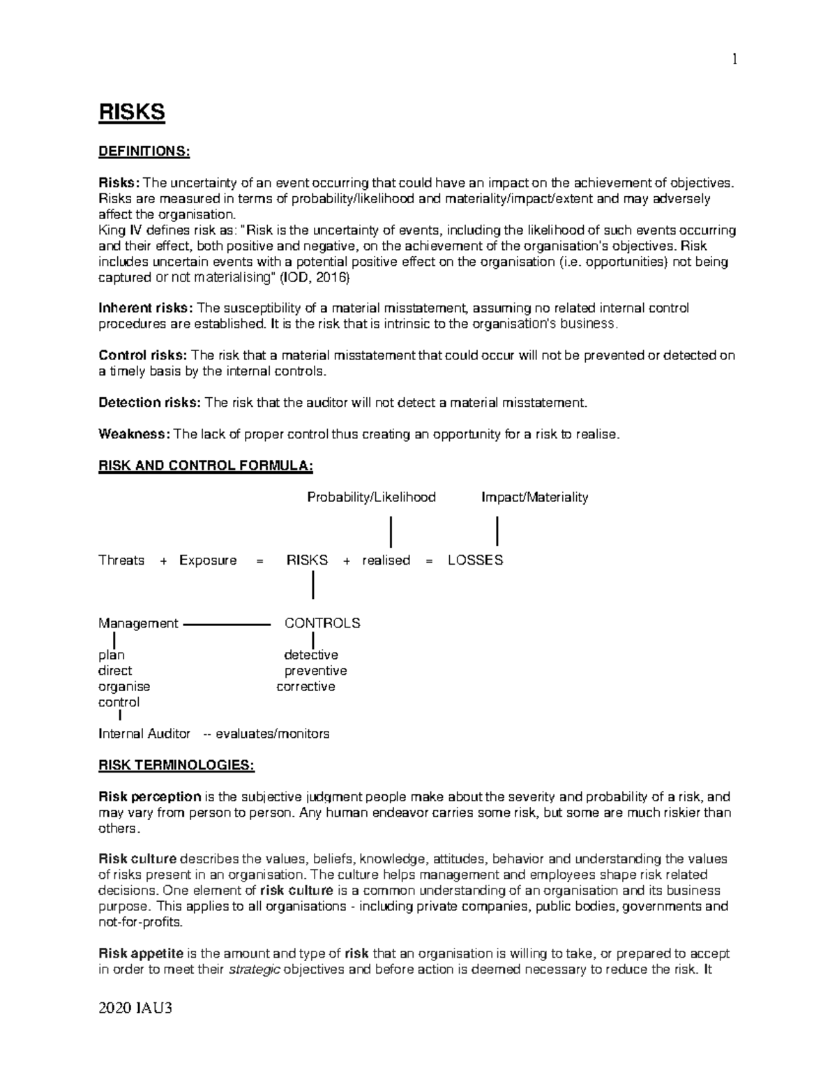 Risks Notes IAU3 - RISKS DEFINITIONS: Risks: The uncertainty of an ...