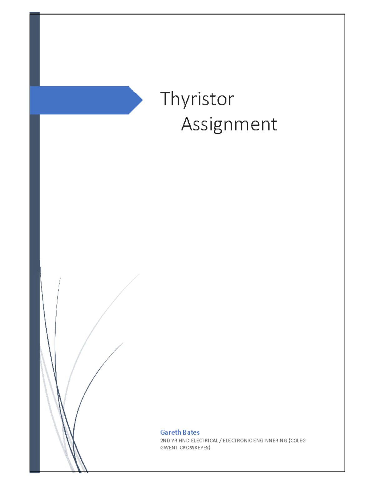 Thyristor assign - Thyristor Assignment Gareth Bates 2ND YR HND ...