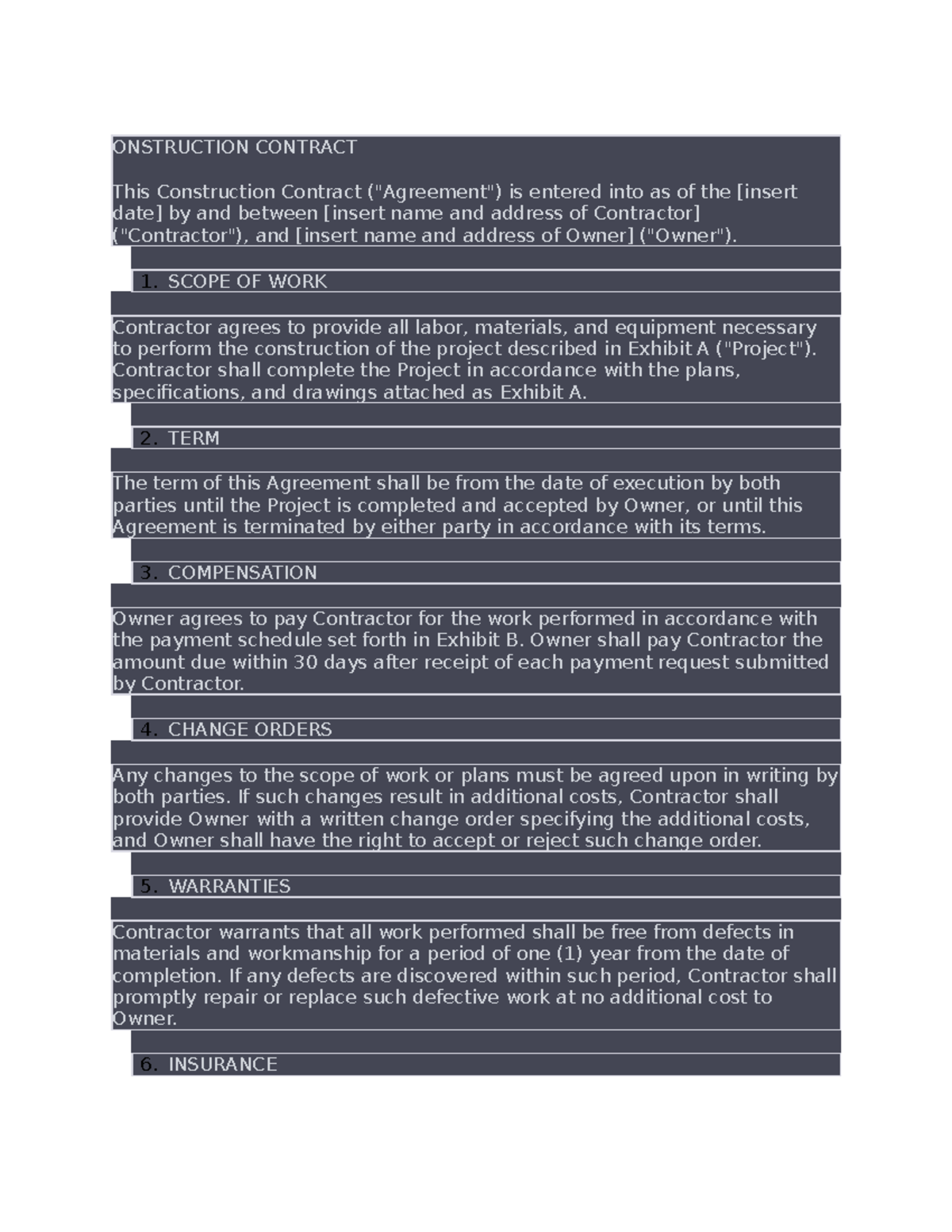 Onstruction Contract - 1. SCOPE OF WORK Contractor agrees to provide ...