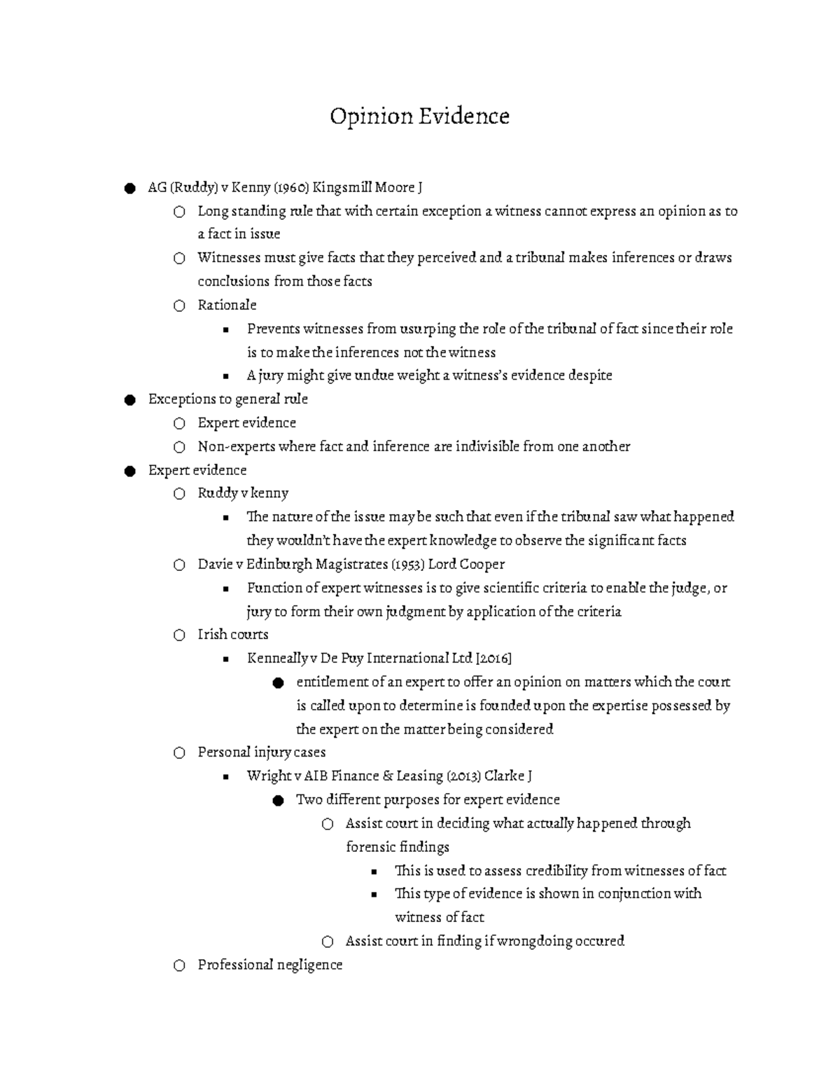Opinion Evidence - Alan cusack - Opinion Evidence AG (Ruddy) v Kenny ...