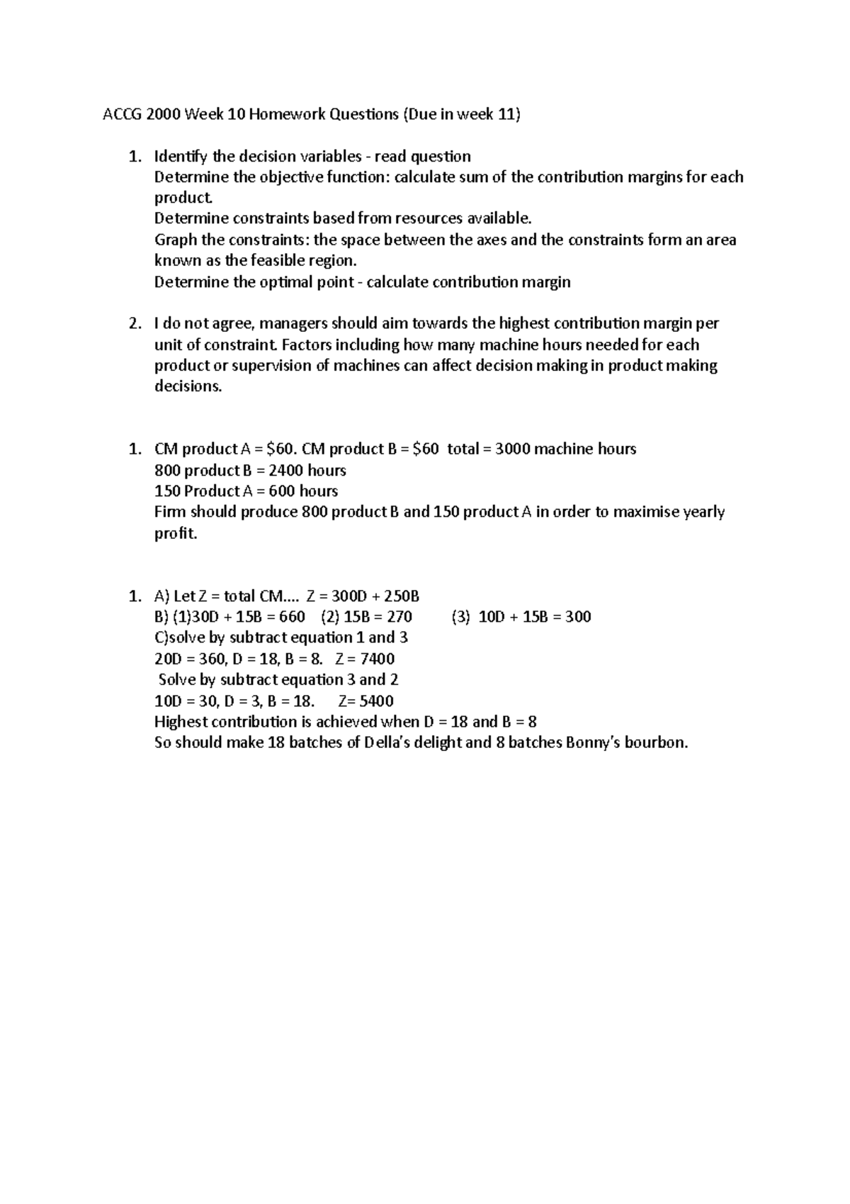 ACCG200 0 Week 10 HW Due WK11 - ACCG 2000 Week 10 Homework Questions (Due in week 11) Identify ...