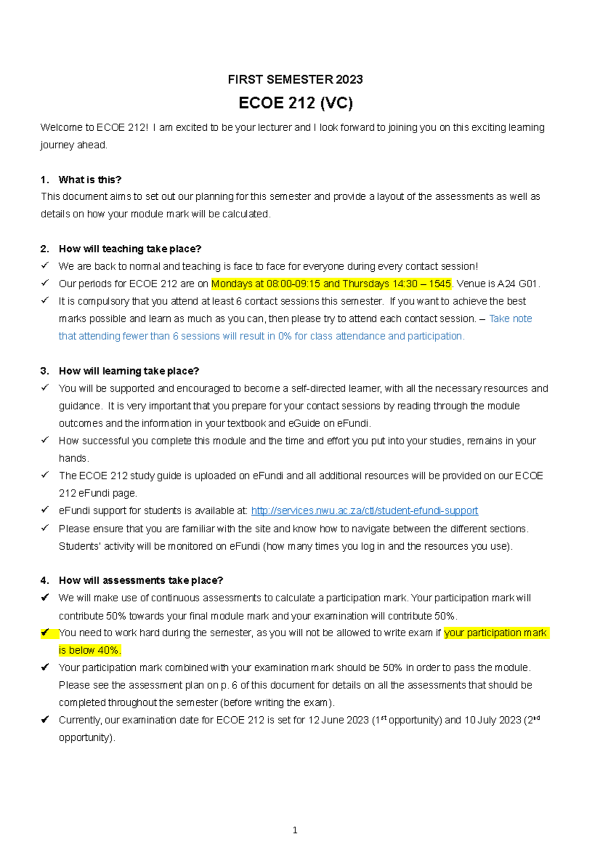 ECOE 212 Module plan 2023 Preliminary - FIRST SEMESTER 2023 ECOE 212 (VC) Welcome to ECOE 212! I ...