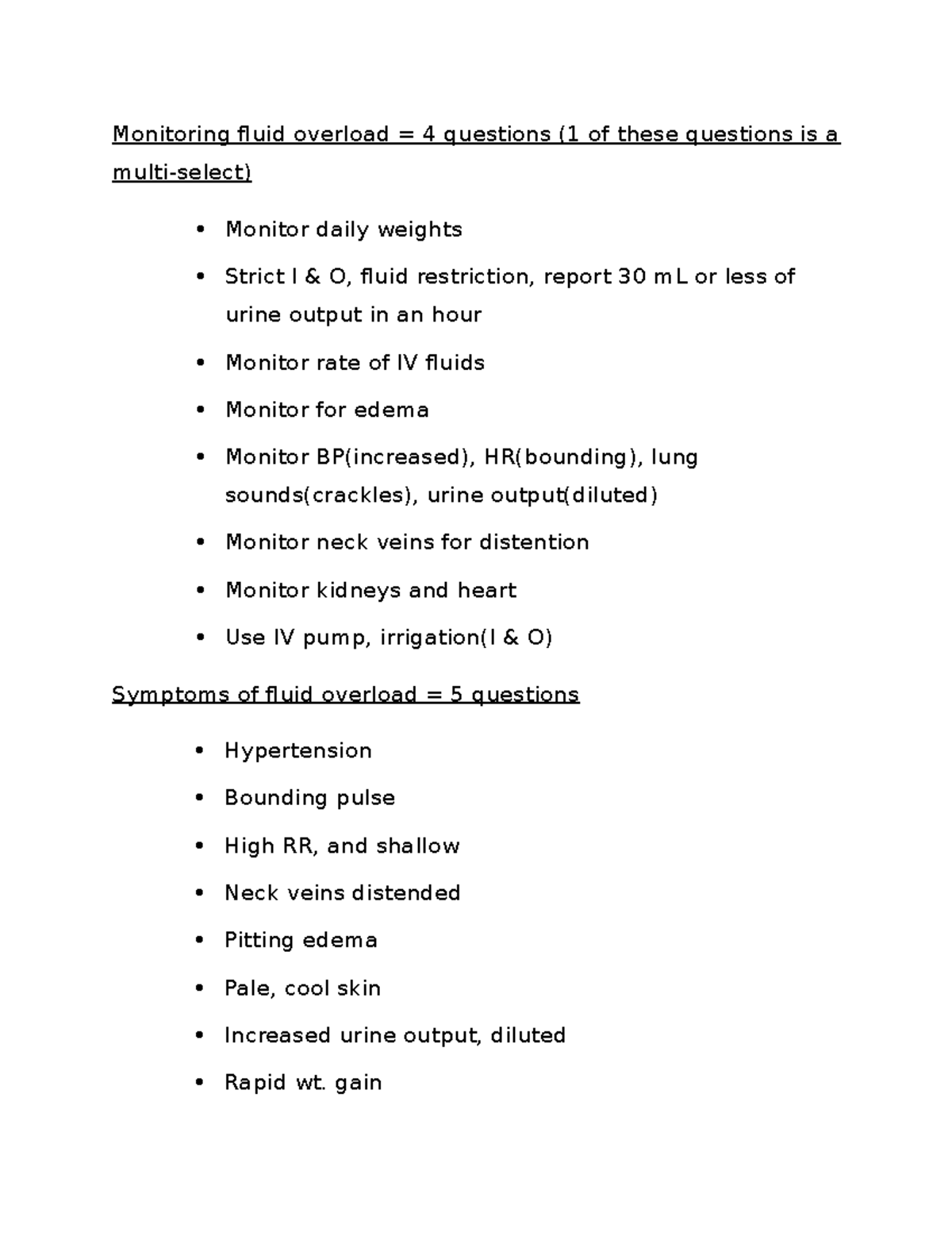 Test One Breakdown Adult Nursing - Monitoring fluid overload = 4 ...