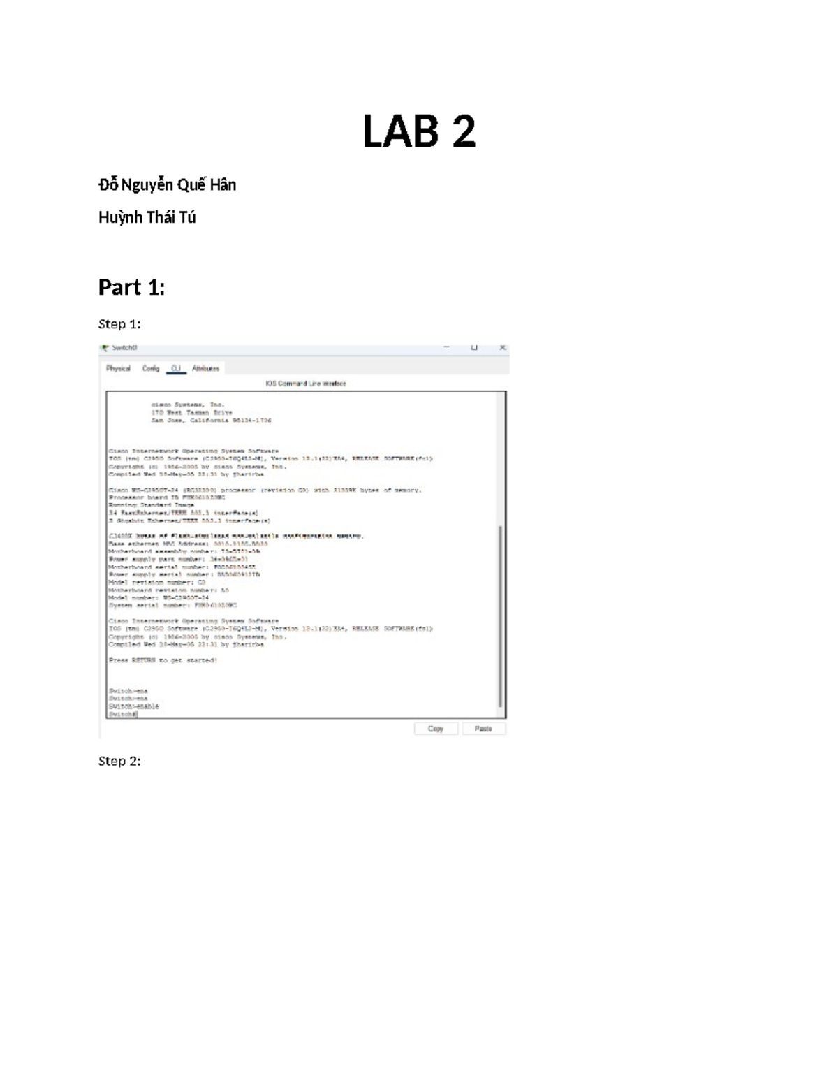 LAB 2.5.5 NWC202 2024 - Networking - LAB 2 Đỗ Nguyễn Quế Hân Huỳnh Thái Tú Part 1: Step 1: There ...