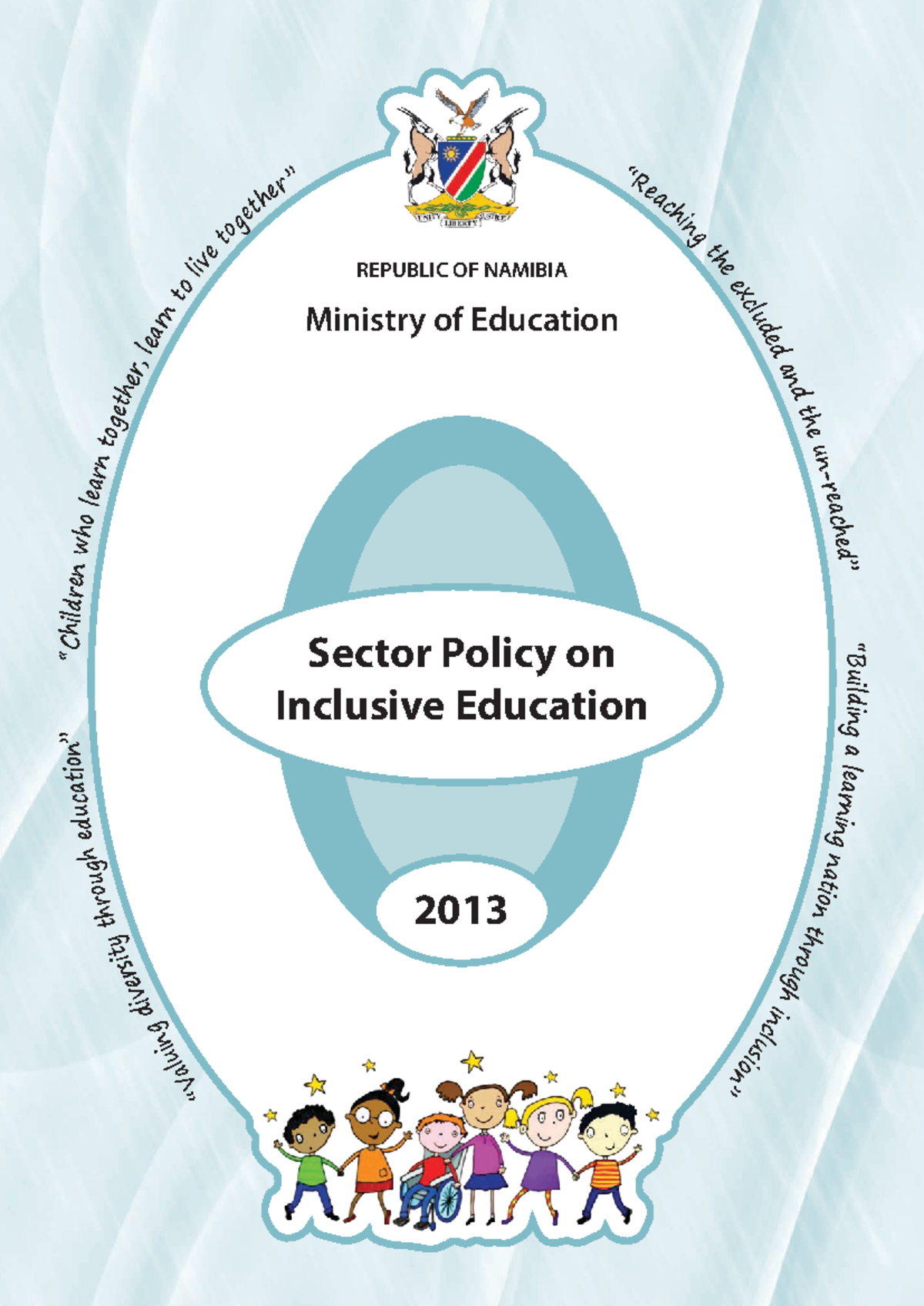 Sector policy on Inclusive Education 2013 - REPUBLIC OF NAMIBIA ...