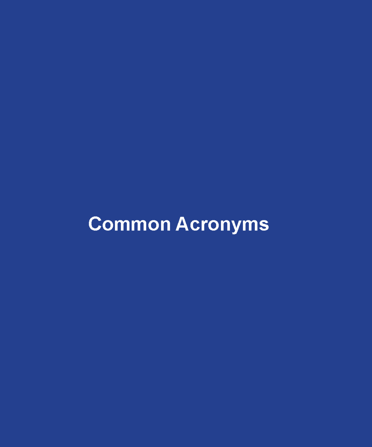 Acronyms - acronym - Common Acronyms Common Acronyms COMMON ACRONYMS ...