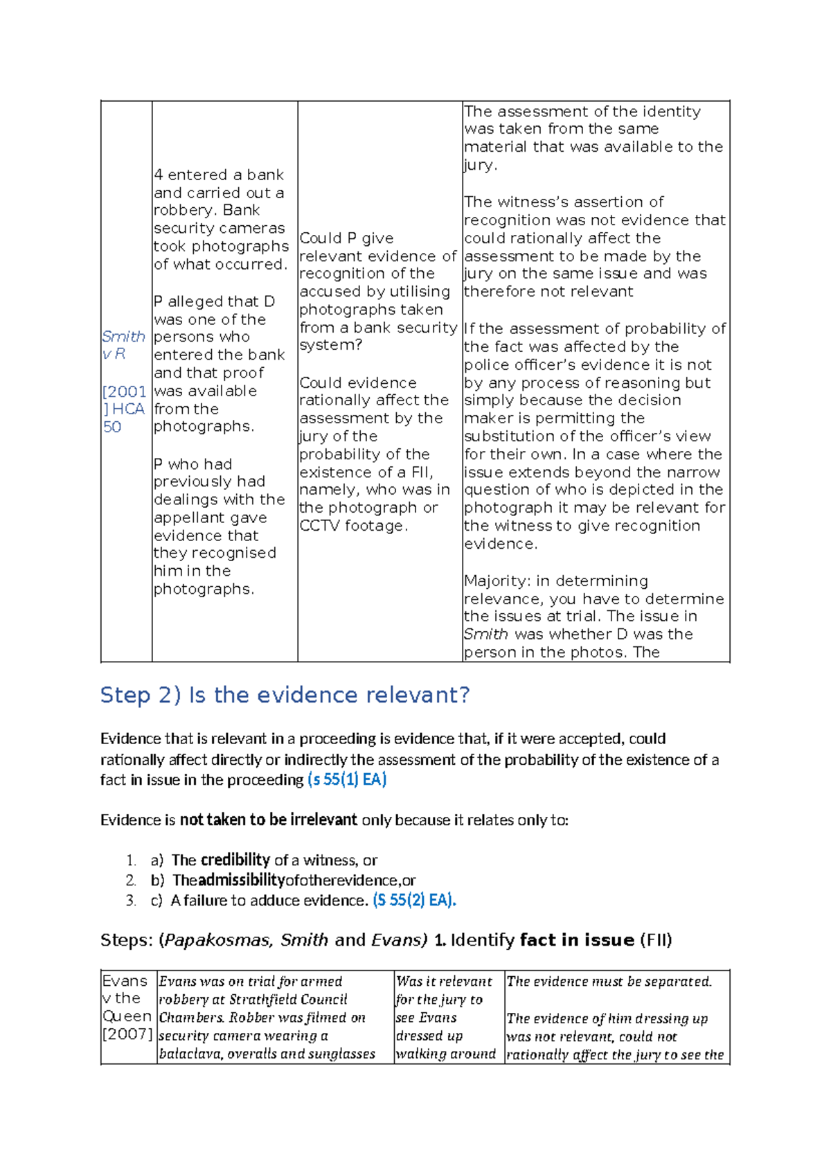 Evidence summary - Smith v R [ ] HCA 50 4 entered a bank and carried ...