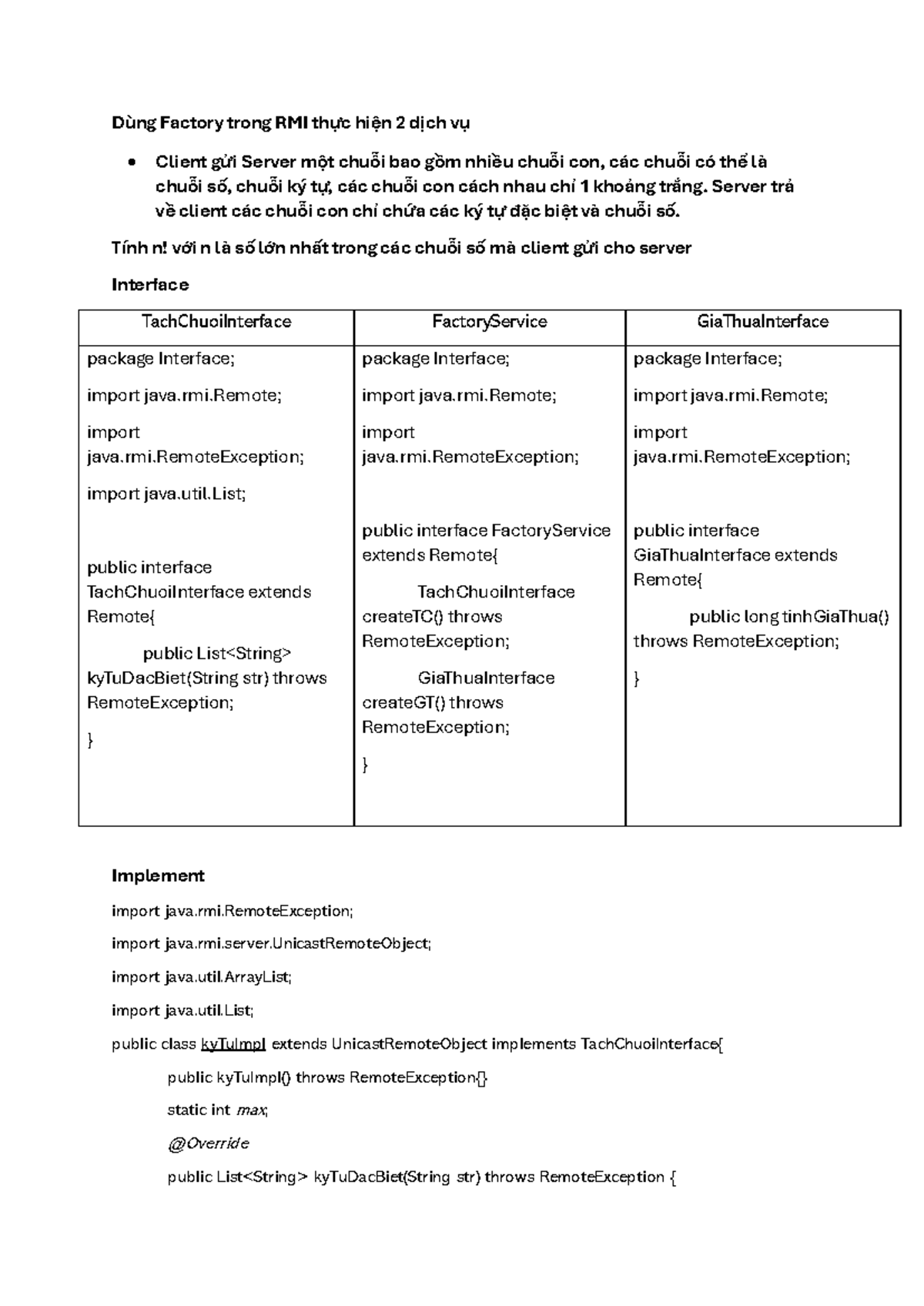 Dùng Factory trong RMI thực hiện 2 dịch vụ - Dùng Factory trong RMI thực hiện 2 dịch vụ • Client ...