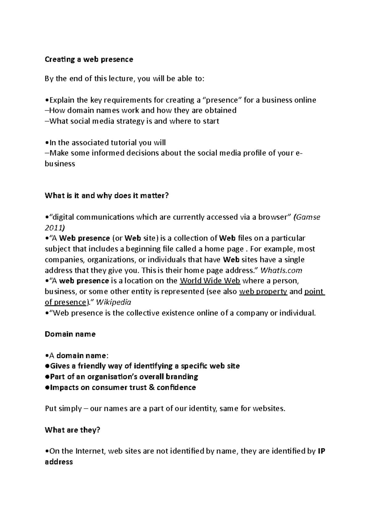 Creating a web presence - For example, most companies, organizations ...