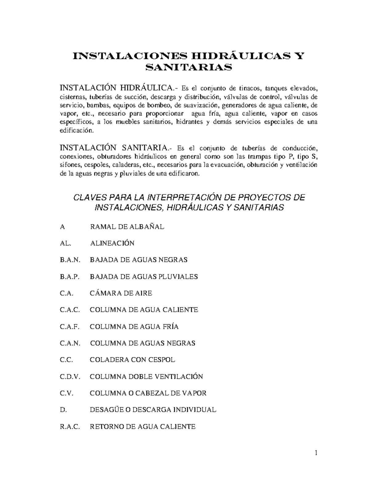 Normas instalaciones hidrálicas - INSTALACIONES HIDR¡ULICAS Y SANITARIAS INSTALACIÓN HIDRÁULICA ...