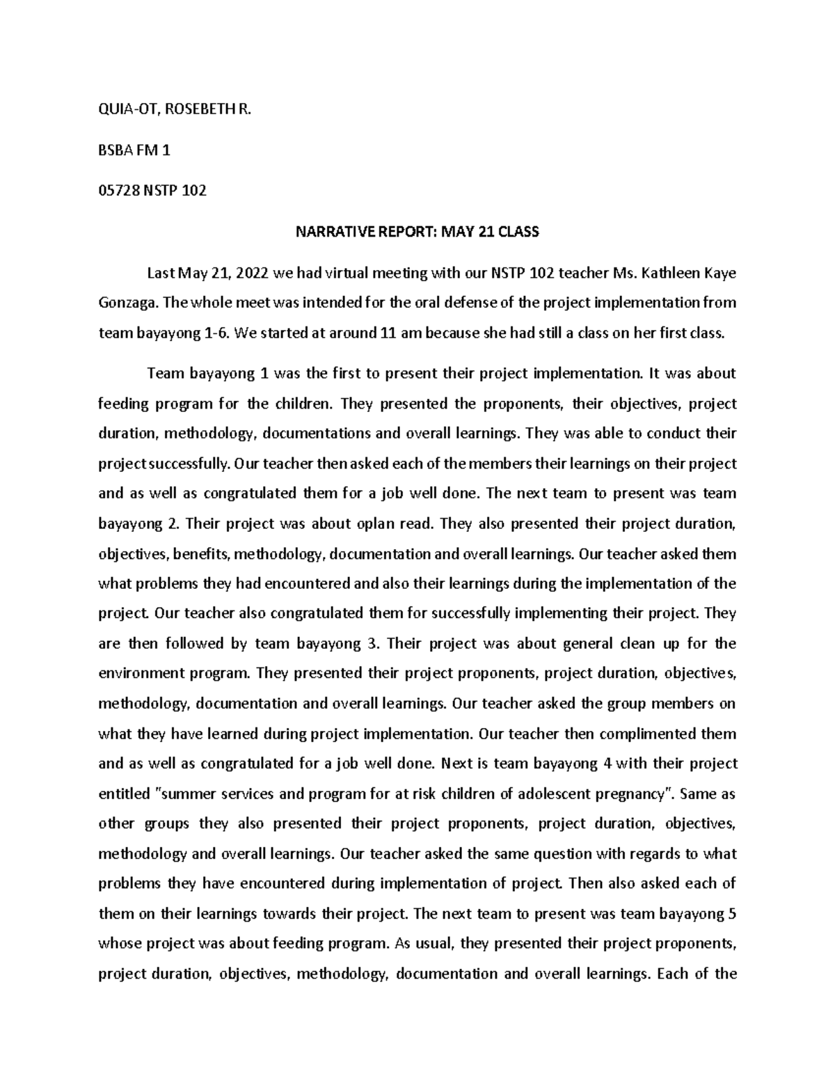 Narrative Report MAY 21 Class - QUIA-OT, ROSEBETH R. BSBA FM 1 05728 ...