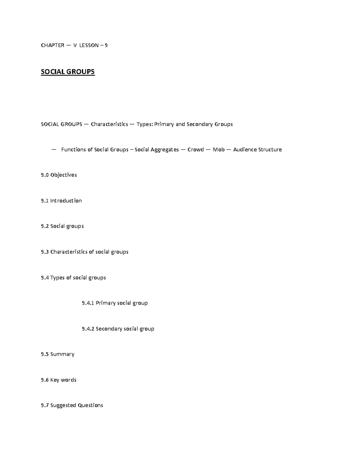 Social Group CH 9 - CHAPTER — V LESSON – 9 SOCIAL GROUPS SOCIAL GROUPS ...