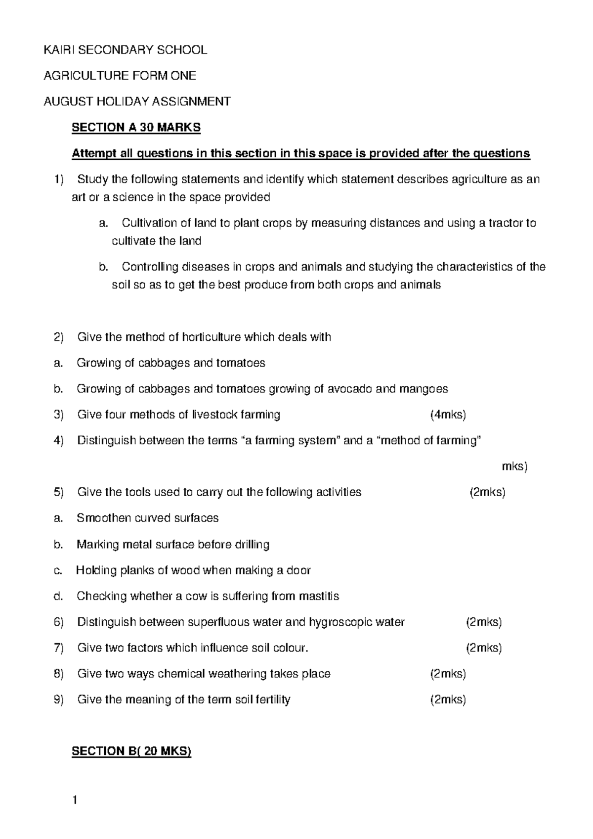 Agriculture FORM ONE August Holiday Assignment - 1 KAIRI SECONDARY ...
