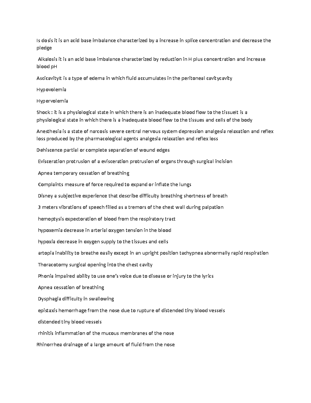 Terminology - Is dosis it is an acid base imbalance characterized by a ...