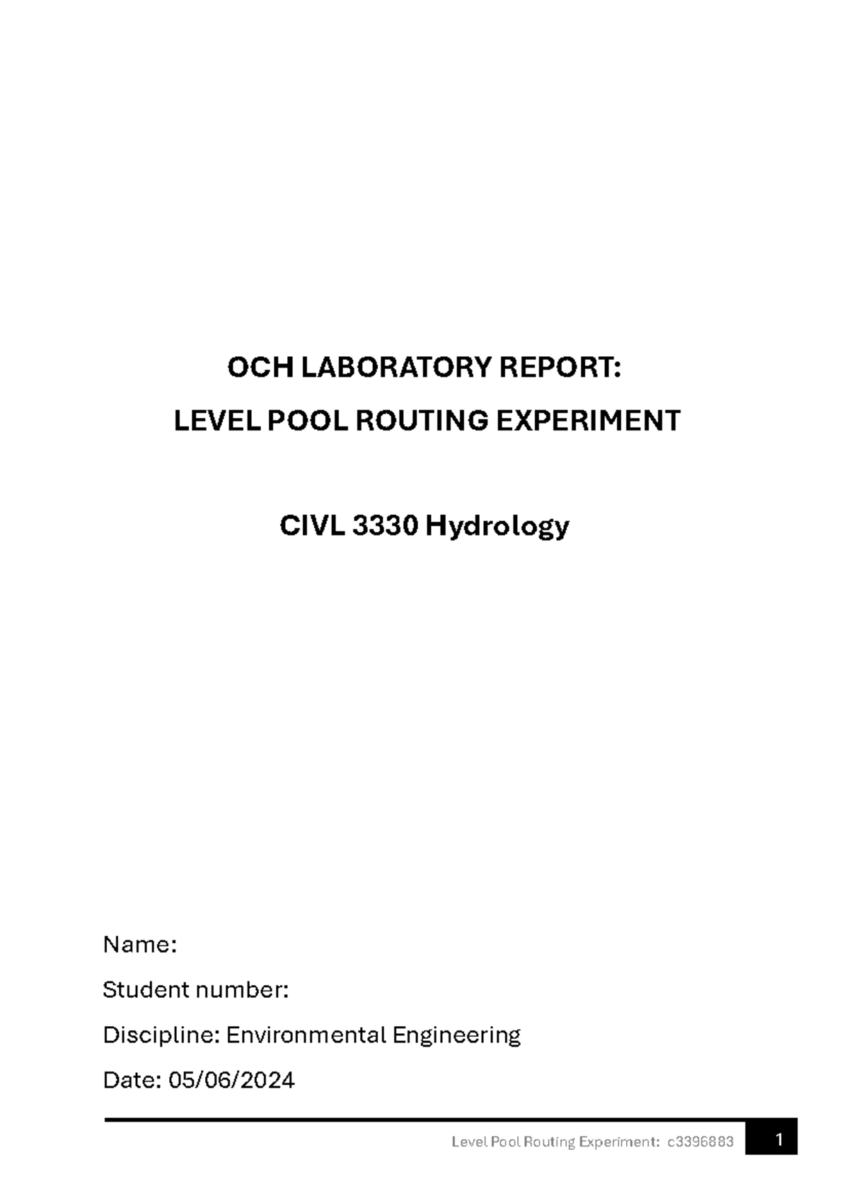 Level Pool Routing - OCH LABORATORY REPORT: LEVEL POOL ROUTING EXPERIMENT CIVL 3330 Hydrology ...