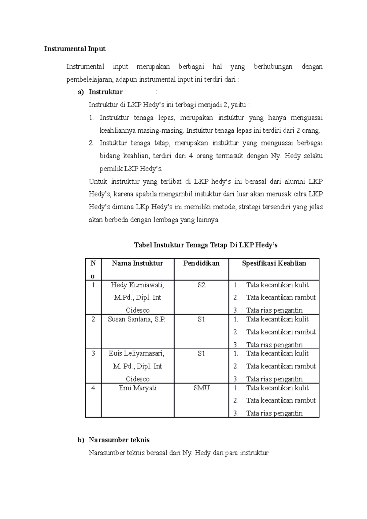 Instrumental Input - Instrumental Input Instrumental input merupakan ...