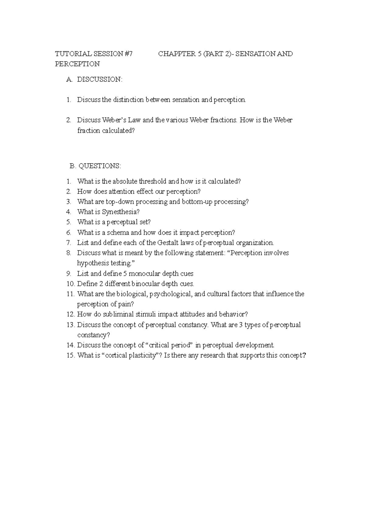Tutorial 7 questions - TUTORIAL SESSION #7 CHAPPTER 5 (PART 2)- SENSATION AND PERCEPTION A ...