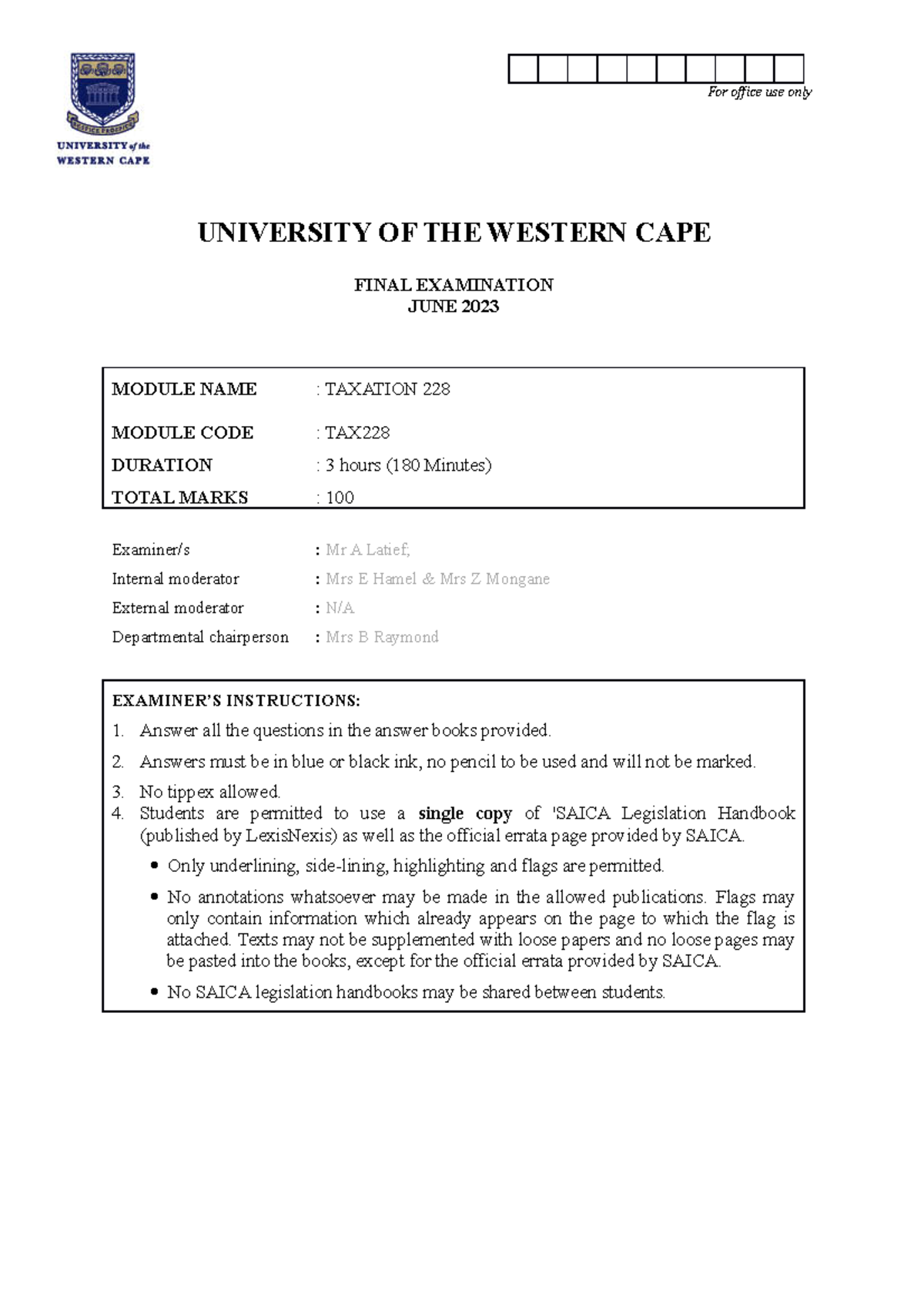 TAX228 - June Exam 2023 Final - For office use only UNIVERSITY OF THE ...