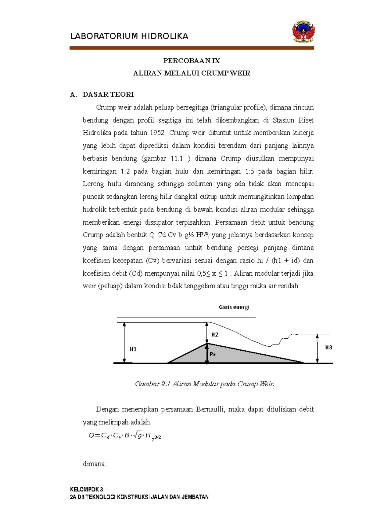 Crumb weir - H1 Ps H Garis energi H PERCOBAAN IX ALIRAN MELALUI CRUMP ...