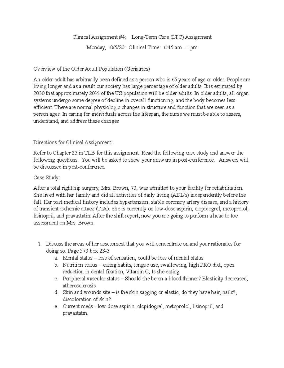 NURS 110 - Clinical 10-5 - Clinical Assignment #4: Long-Term Care (LTC ...