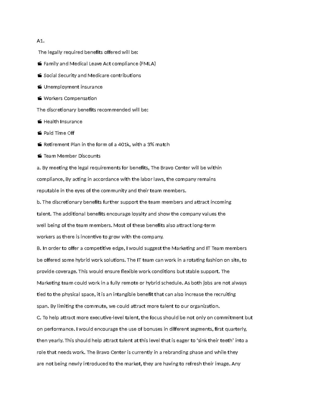 355 Task 2 - A1. The legally required benefits offered will be: Family ...