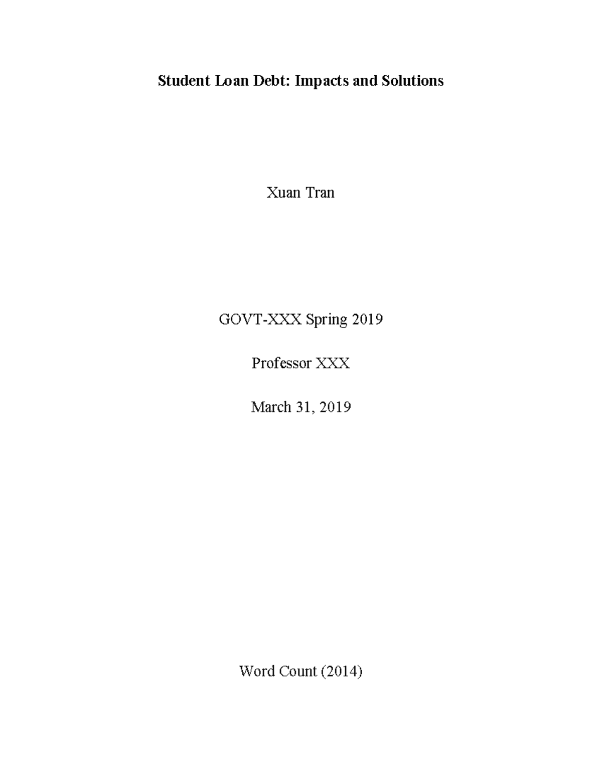 Government essay - Student Loan Debt: Impacts and Solutions Xuan Tran ...