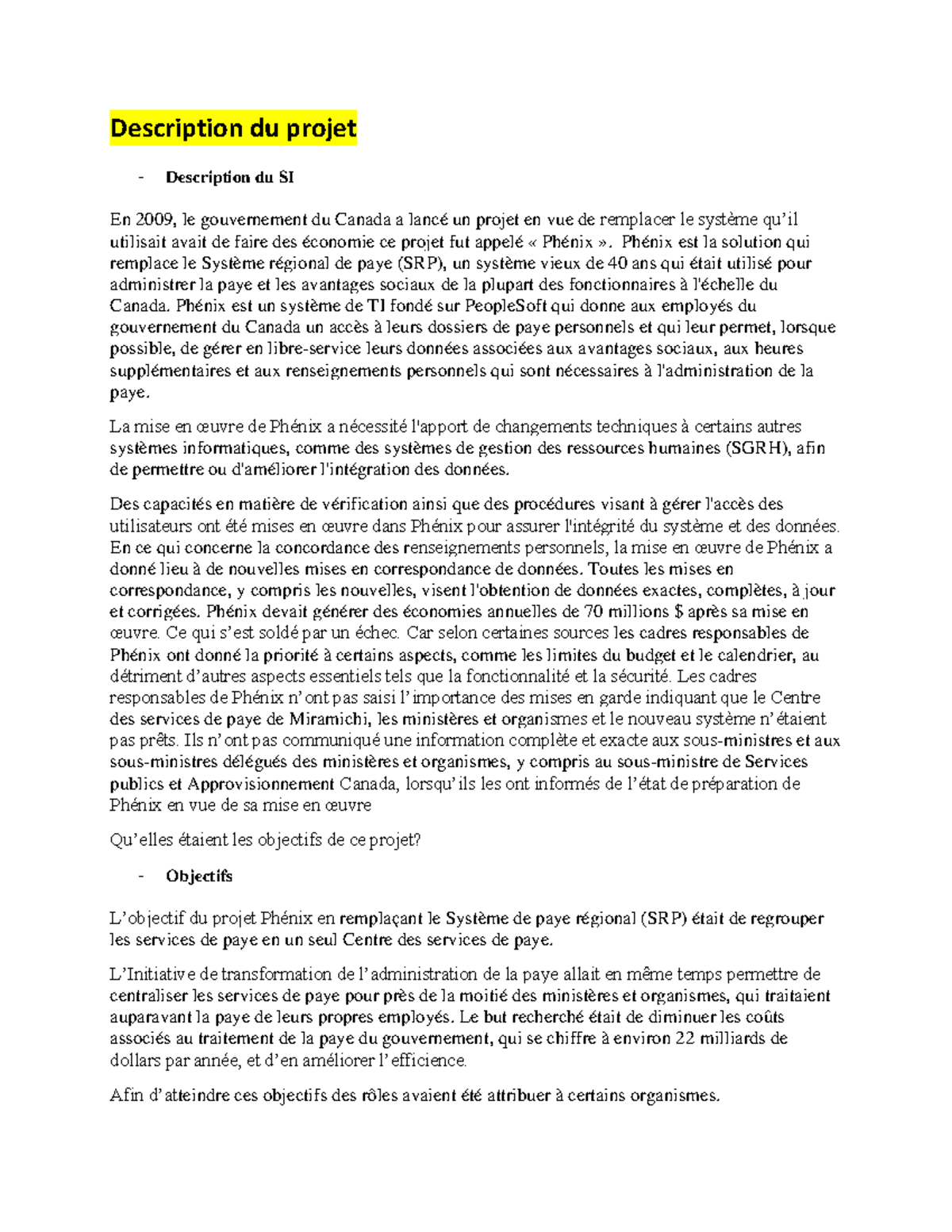 Description du projet - rien - Description du projet Description du SI ...