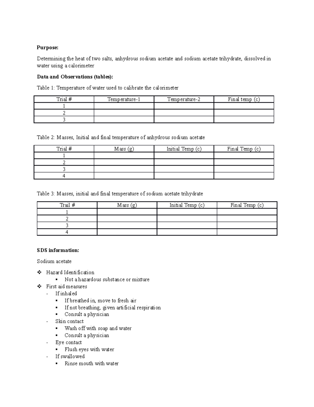 Cal Pre lab report - Purpose: Determining the heat of two salts ...