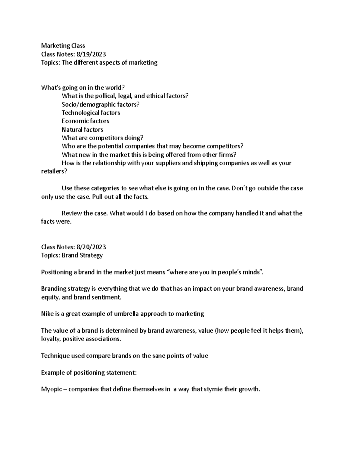 Marketing Class 8 - Marketing Class Class Notes: 8/19/ Topics: The ...